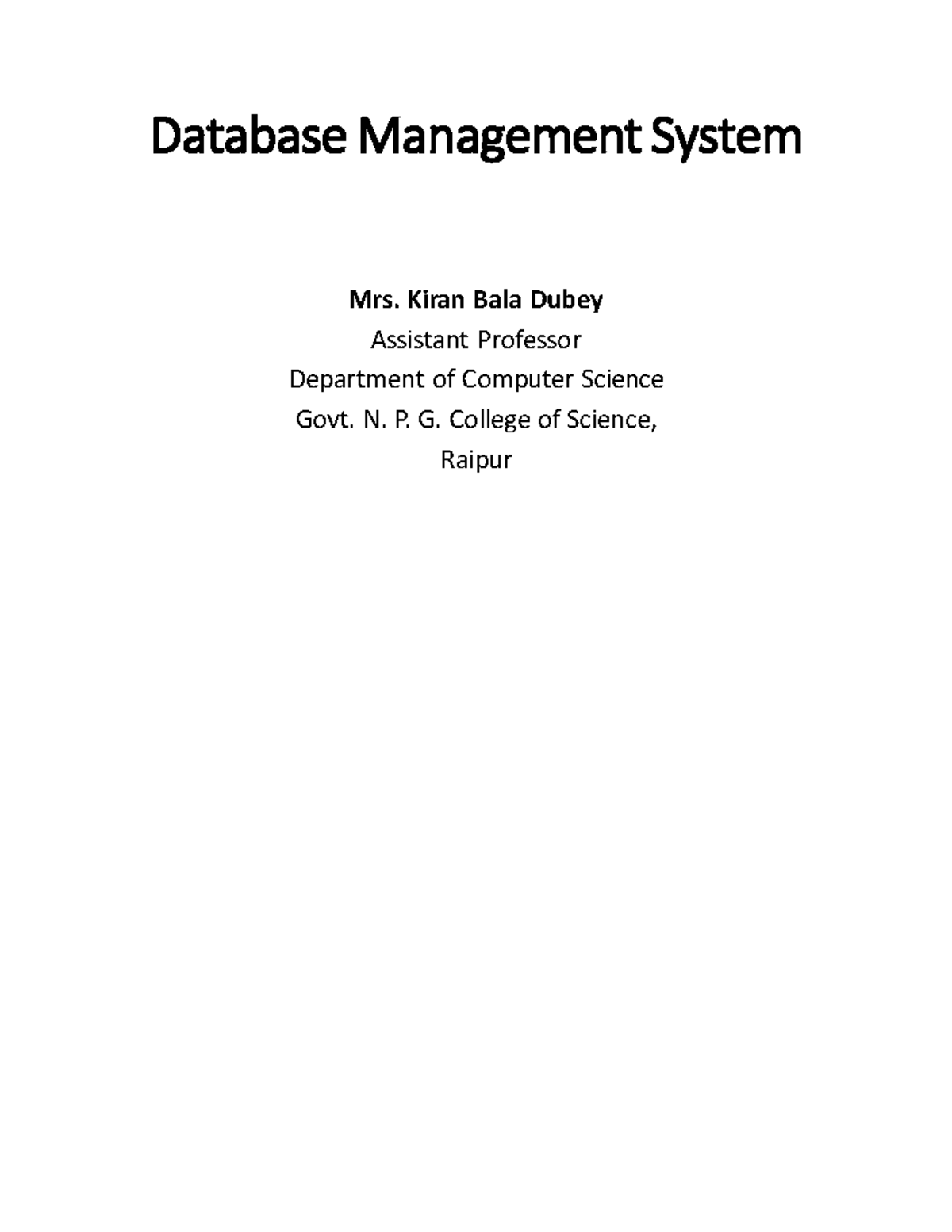 DBMS-U1 - best - Database Management System Mrs. Kiran Bala Dubey ...