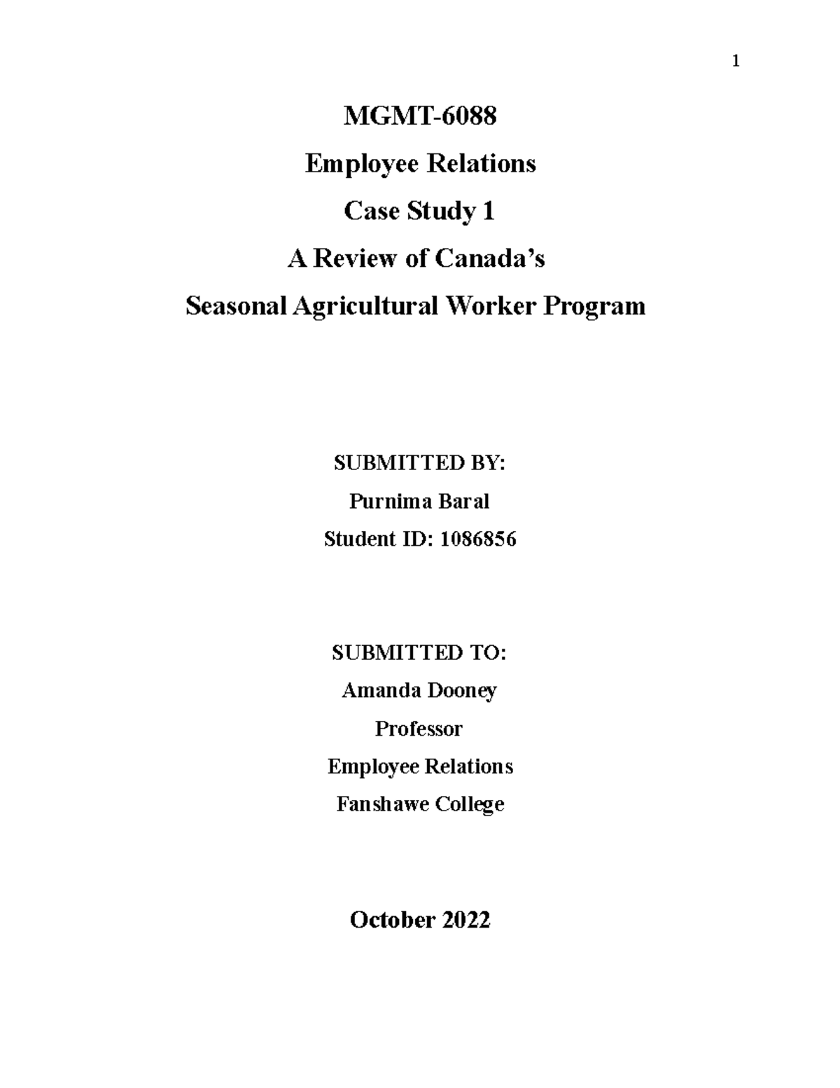 Case Study 1 - MGMT- Employee Relations Case Study 1 A Review of Canada ...