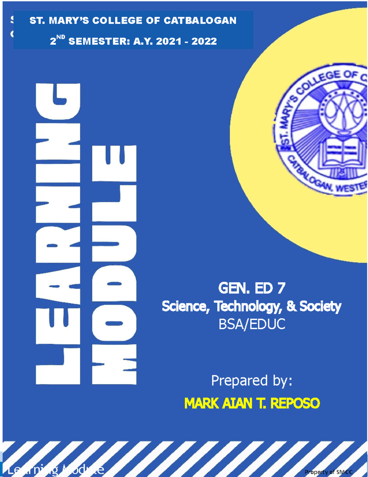 learning module for Science technology and society - ST. MARY’S COLLEGE ...