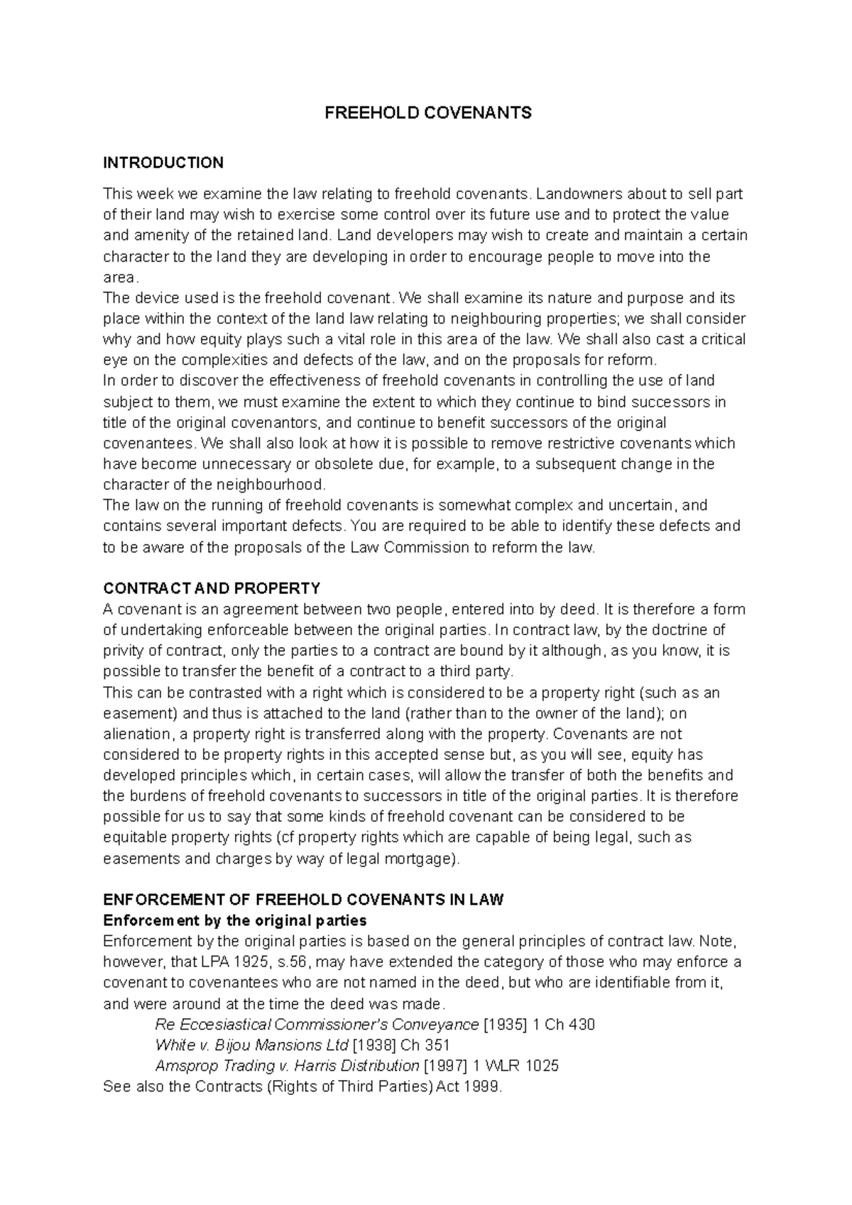 Land law Freehold Covenants - FREEHOLD COVENANTS INTRODUCTION This week ...