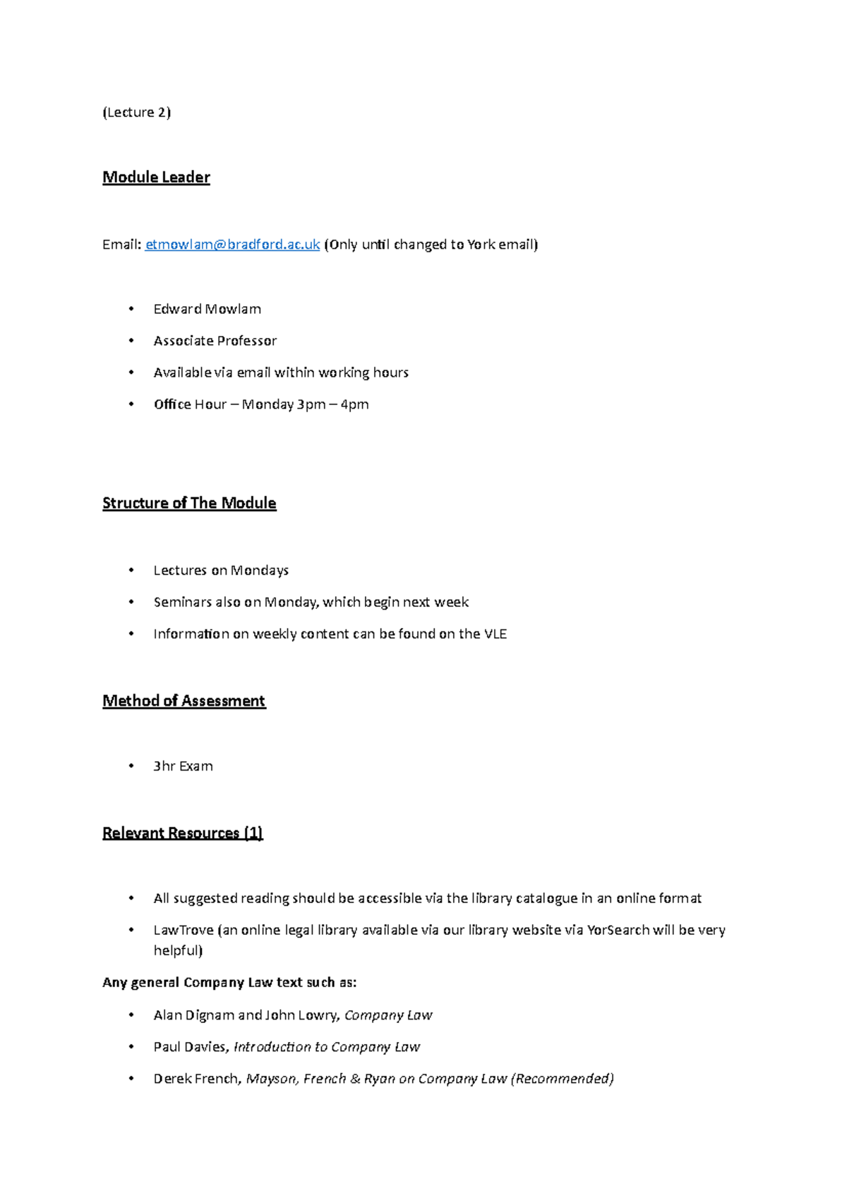 Company Law Lecture 1 - (Lecture 2) Module Leader Email: etmowlam@bradford.ac (Only until ...