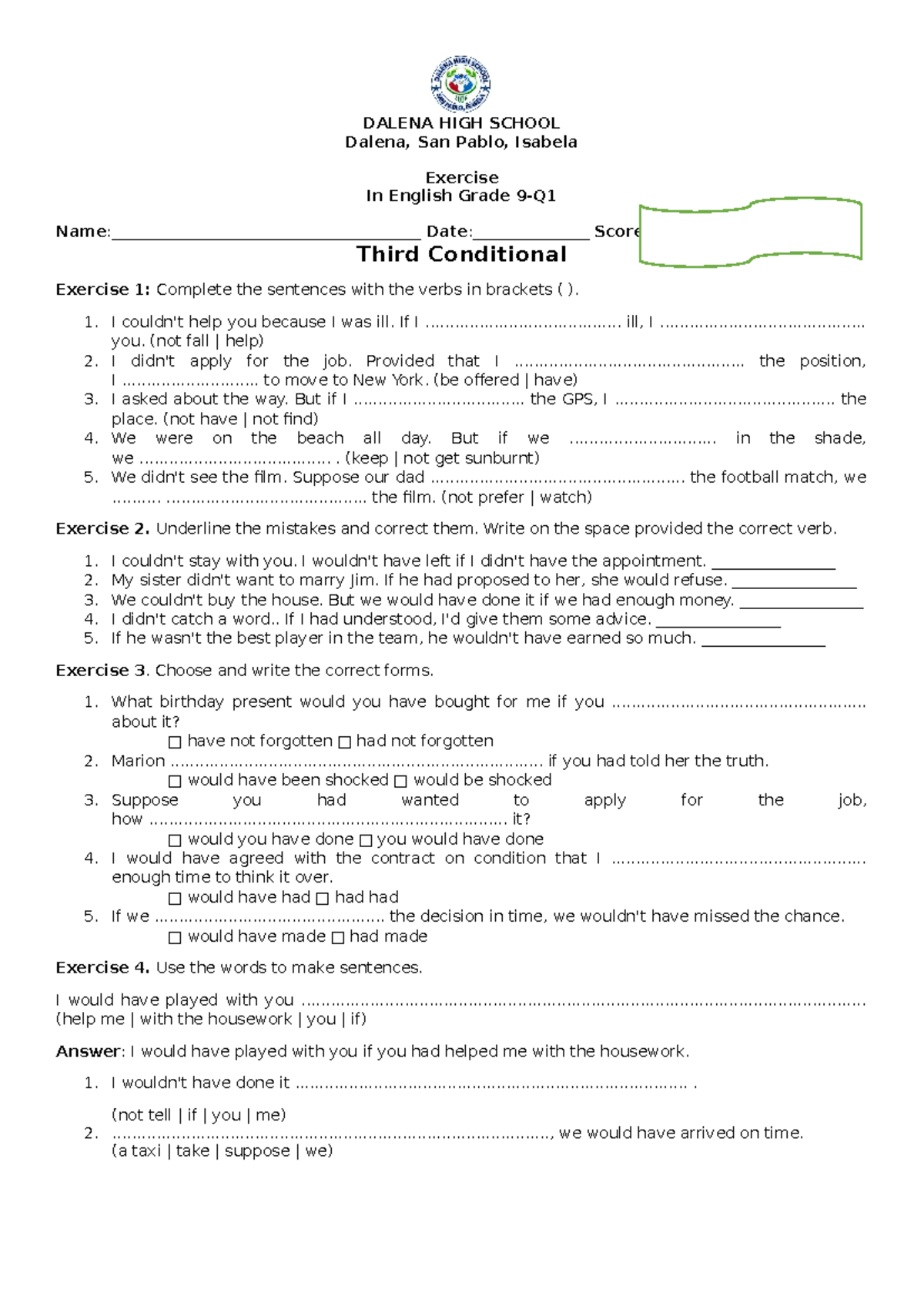 Third Conditional Exercise - DALENA HIGH SCHOOL Dalena, San Pablo, Isabela Exercise In English ...