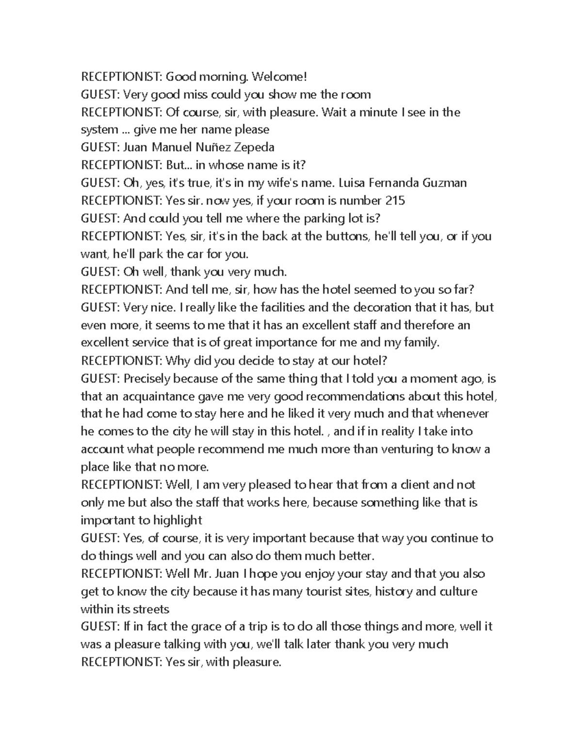 Dialogue english project (3) - RECEPTIONIST: Good morning. Welcome ...