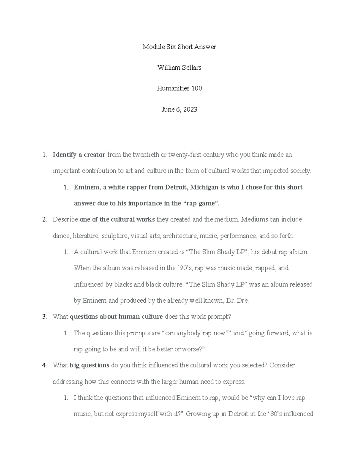 Module 6 short answer - Module Six Short Answer William Sellars ...