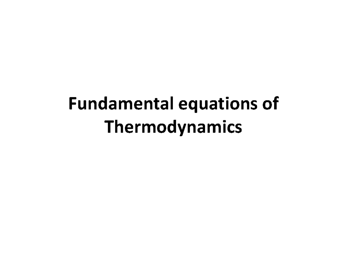 34625 Lecture 6 - table of thermodynamic equations work relation heat ...