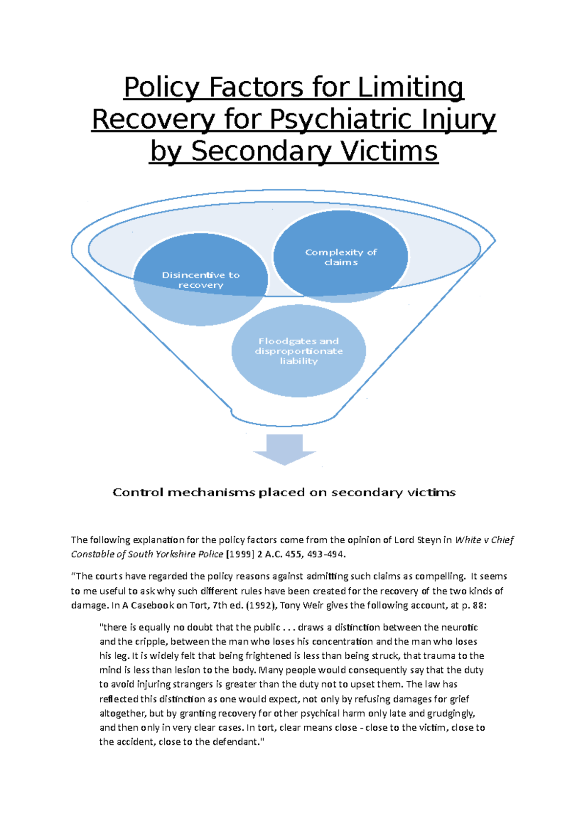 Policy Factors for Limiting Recovery for Psychiatric Injury by ...