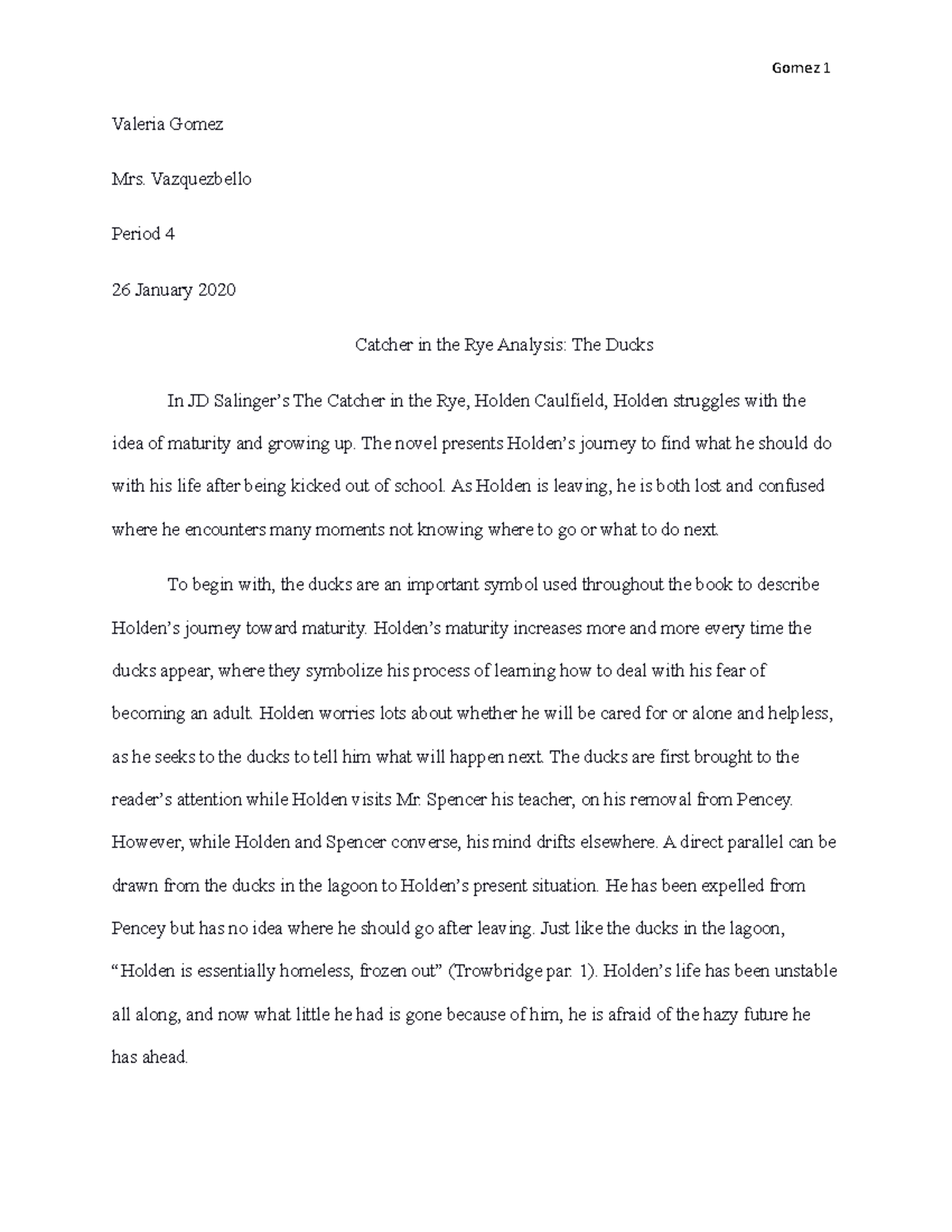 Catcher in the Rye Analysis - Valeria Gomez Mrs. Vazquezbello Period 4 ...