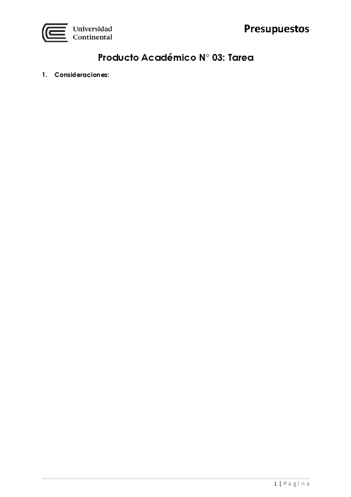 PA3 Tarea - scñzmdvzdvmdzv - Producto Académico N° 03: Tarea 1. Consideraciones: Criterio ...