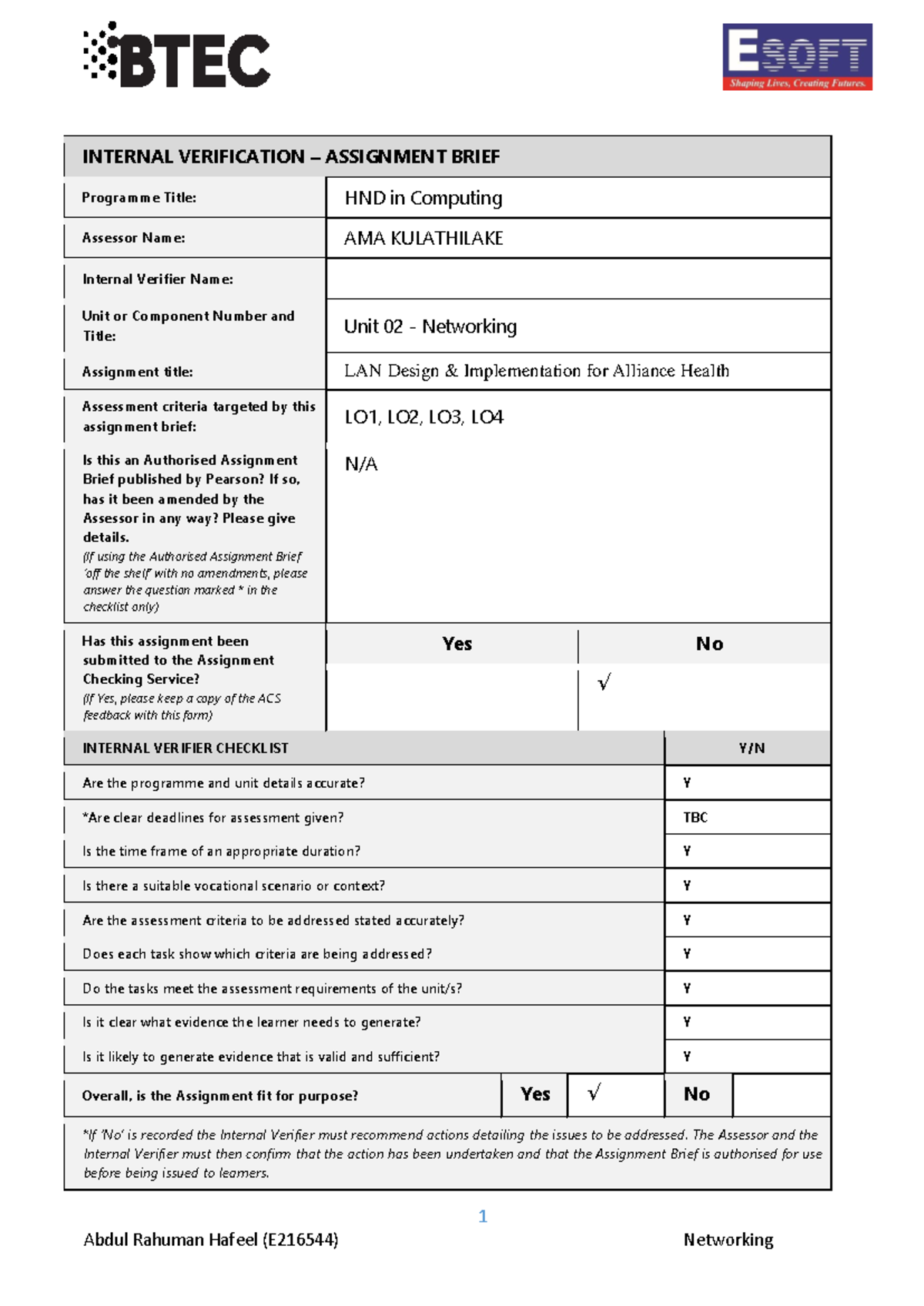Networking assignement - 1 INTERNAL VERIFICATION – ASSIGNMENT BRIEF Programme Title: HND in ...