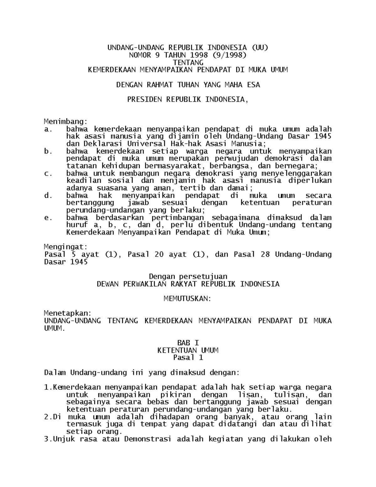 UUD NO 9 TH 1998 Kemerdekaan Menyampaikain Pikiran DI MUKA UMUM ...