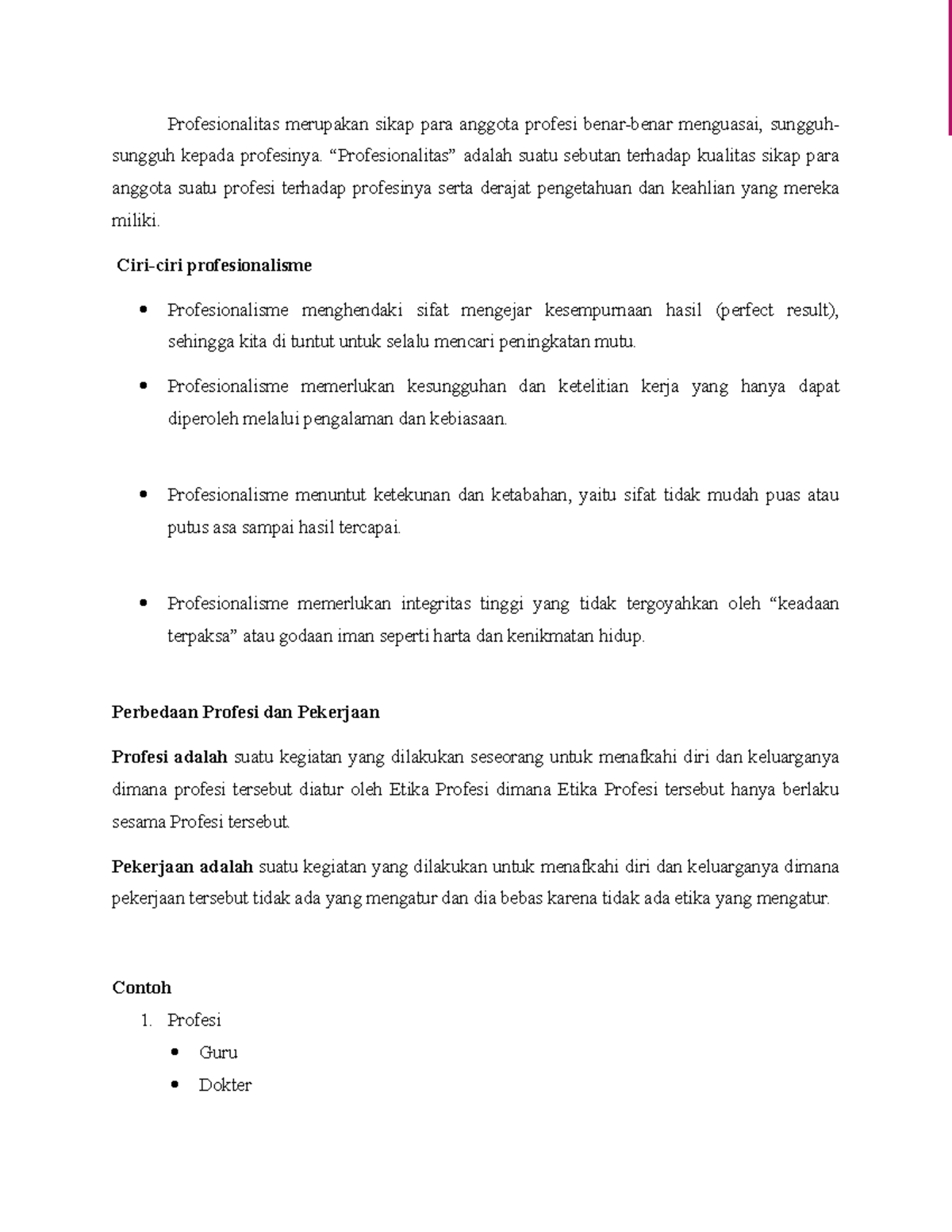 Pengertian profesionalitas dan perbedaan antara profesi dan pekerjaan ...