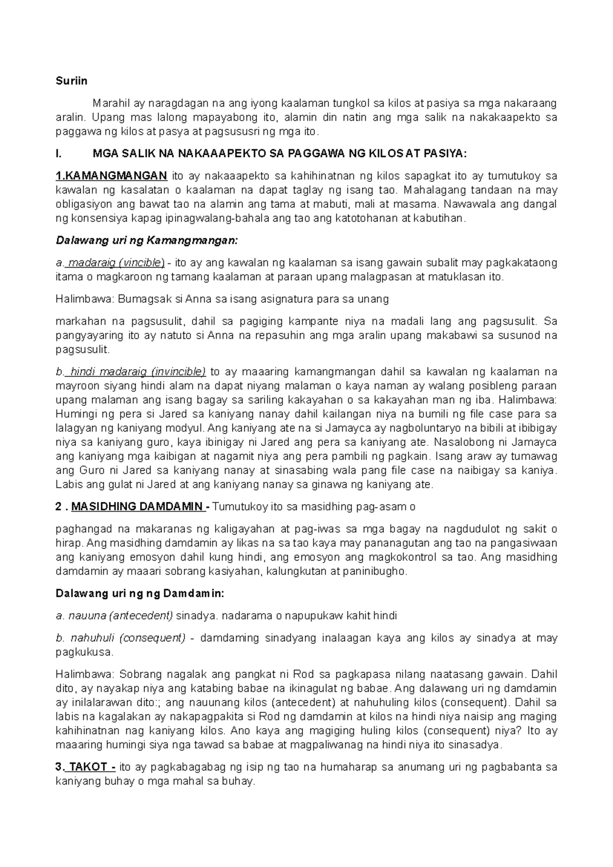 Mga salik na nakakaapekto sa kilos at pasiya - Suriin Marahil ay naragdagan na ang iyong ...
