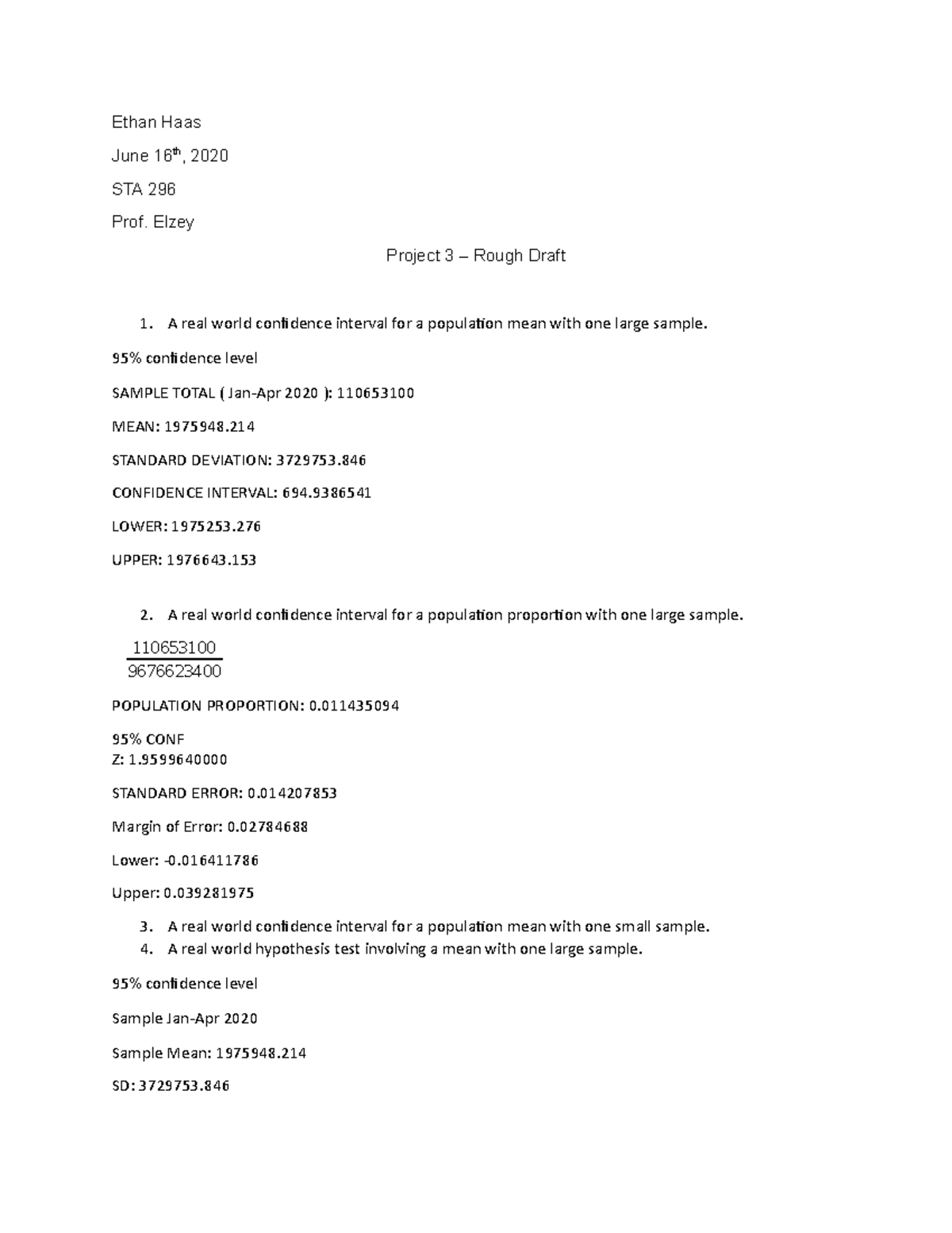 STA 296 - Project 3 - Rough Draft - Ethan Haas June 16th, 2020 STA 296 ...