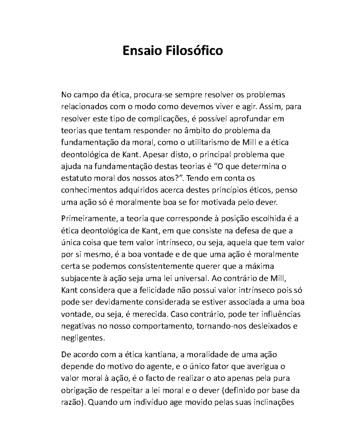 Ensaio de Filosofia - Ensaio Filosófico No campo da ética, procura-se ...