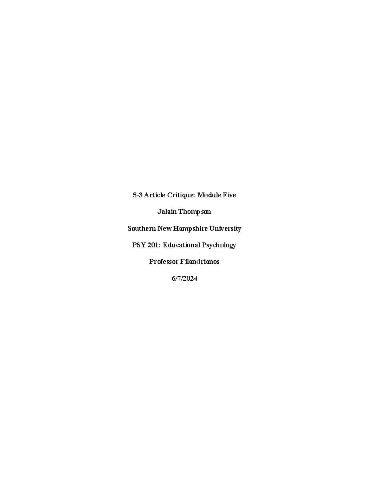 Mod 5 - to help with module 5 work - 5-3 Article Critique: Module Five ...