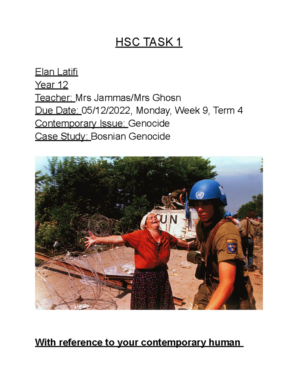 HSC TASK 1 - n/a - HSC TASK 1 Elan Latifi Year 12 Teacher: Mrs Jammas/Mrs Ghosn Due Date: - Studocu