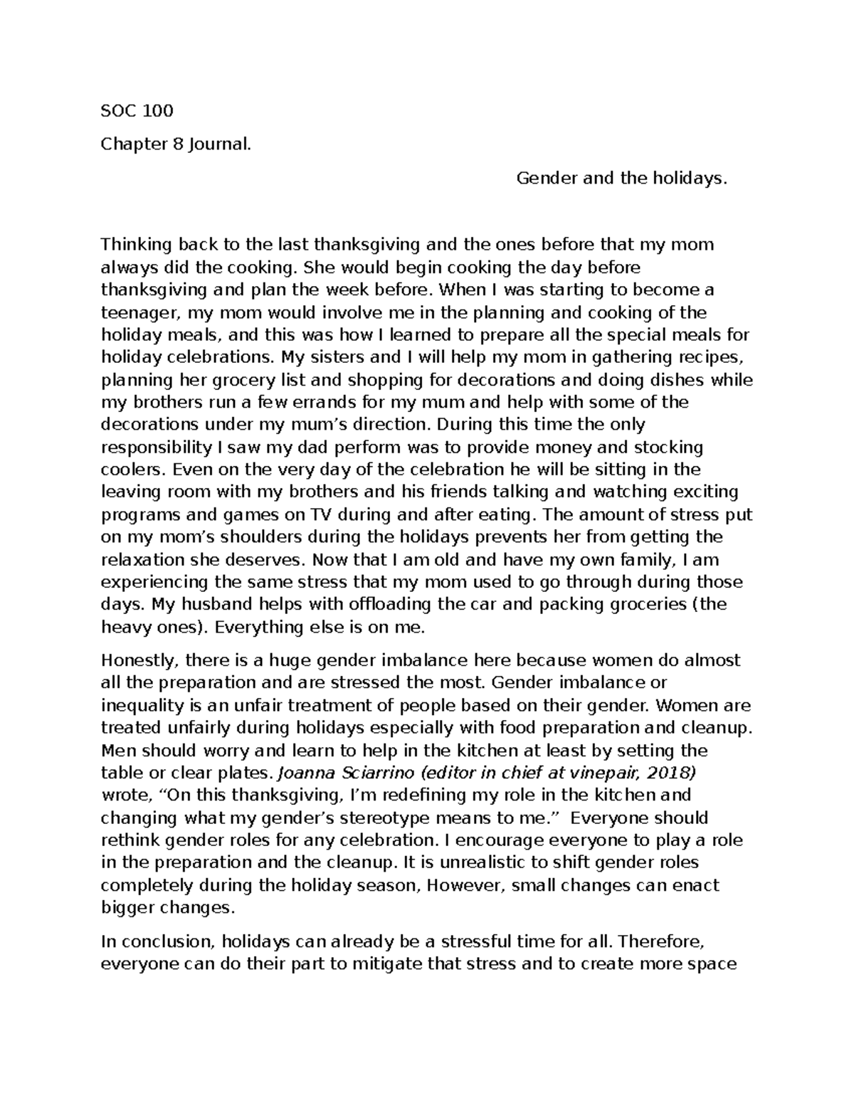 Chapter 8 Journal - SOC 100 Chapter 8 Journal. Gender and the holidays. Thinking back to the ...