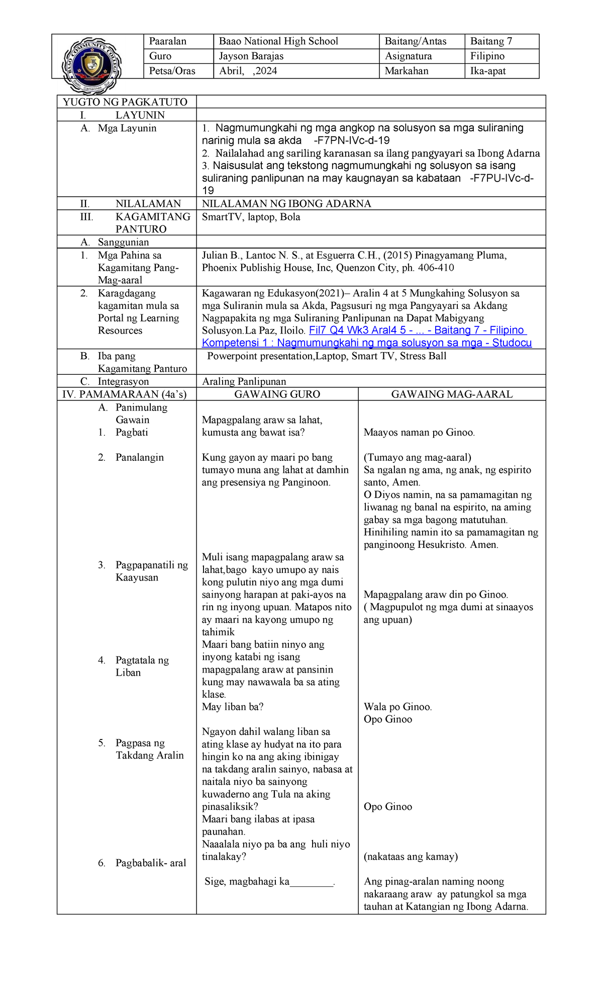 FIL 7 Q4 W3-M1 - for educational purposes only - YUGTO NG PAGKATUTO I. LAYUNIN A. Mga Layunin 1 ...
