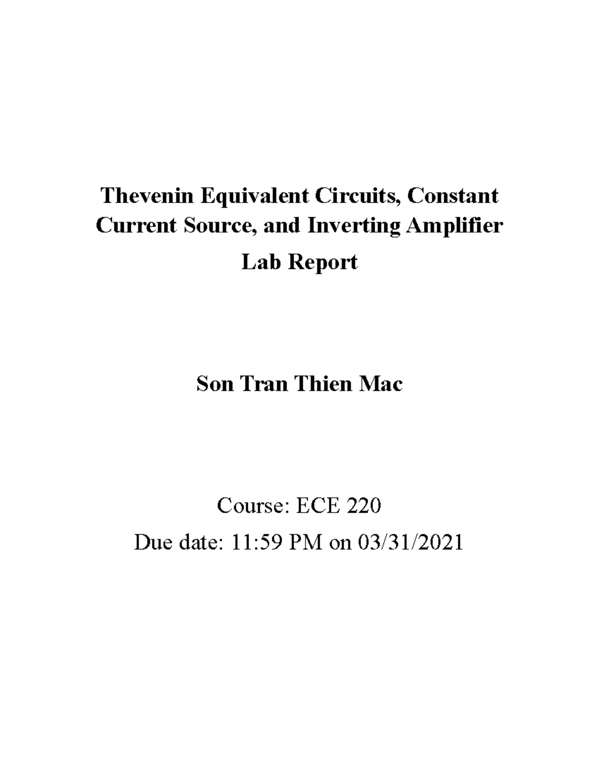 Lab report of lab 3 - Thevenin Equivalent Circuits, Constant Current ...