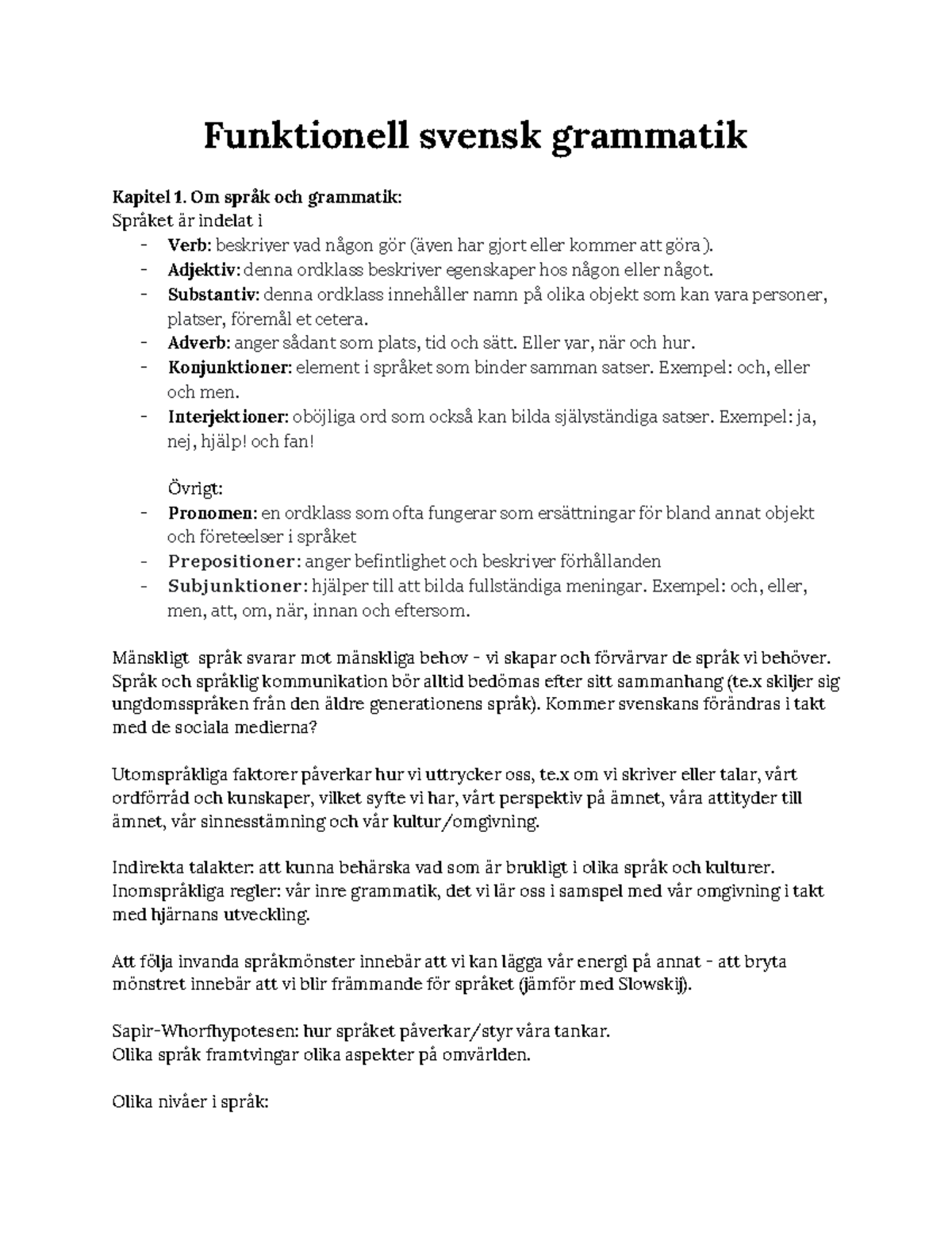 Funktionell svensk grammatik - Om och grammatik: indelat i vad har ...