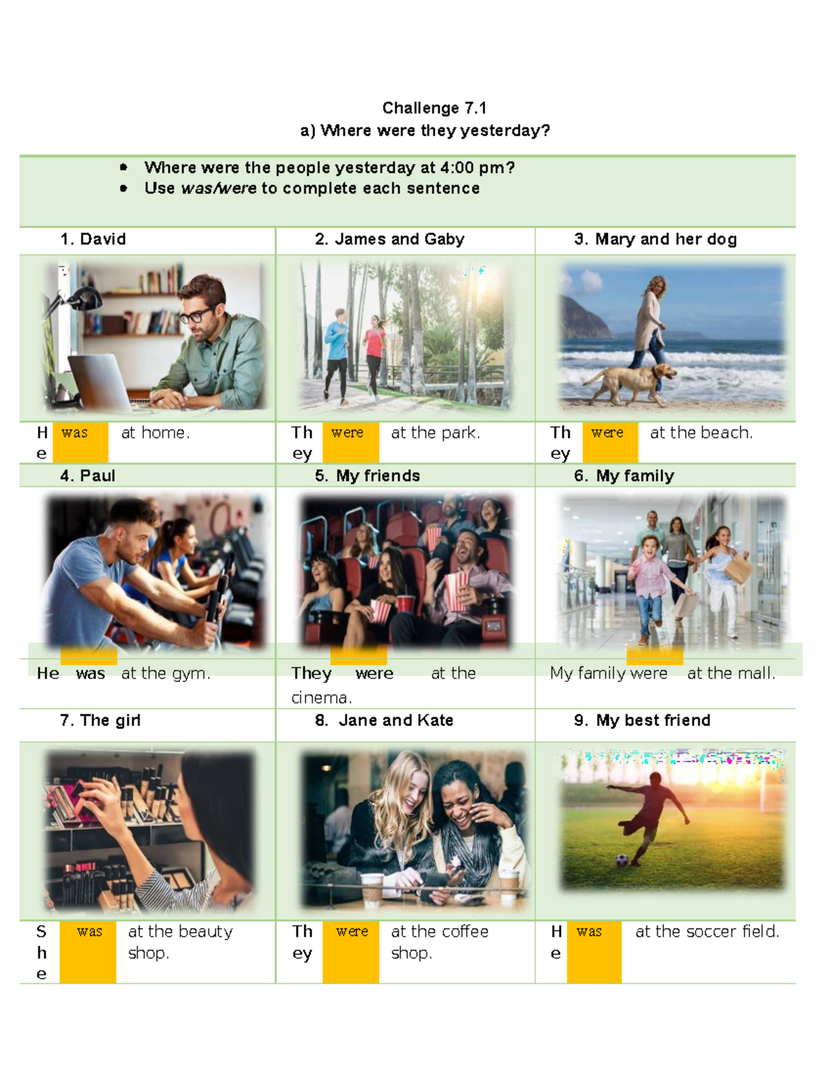 Activity 7 - actividad 7, ingles nivel 1. - Challenge 7. a) Where were ...