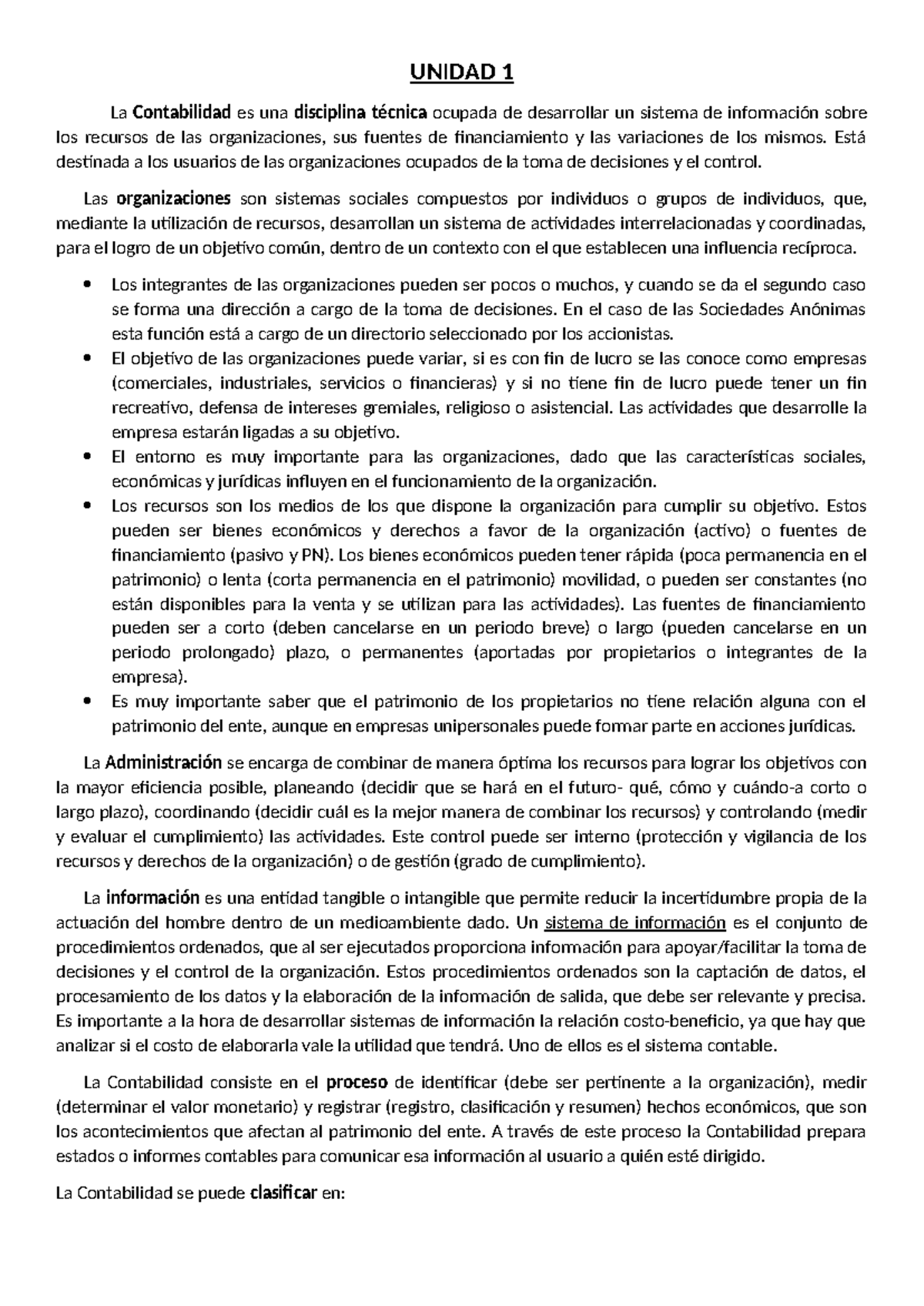 Resumen contabilidad 1 - UNIDAD 1 La Contabilidad es una disciplina técnica ocupada de ...