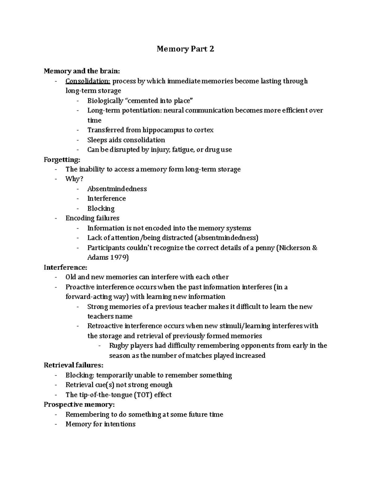 Psyc 101 Notes Memory Part 2 Memory Part 2 Memory And The Brain Consolidation Process By