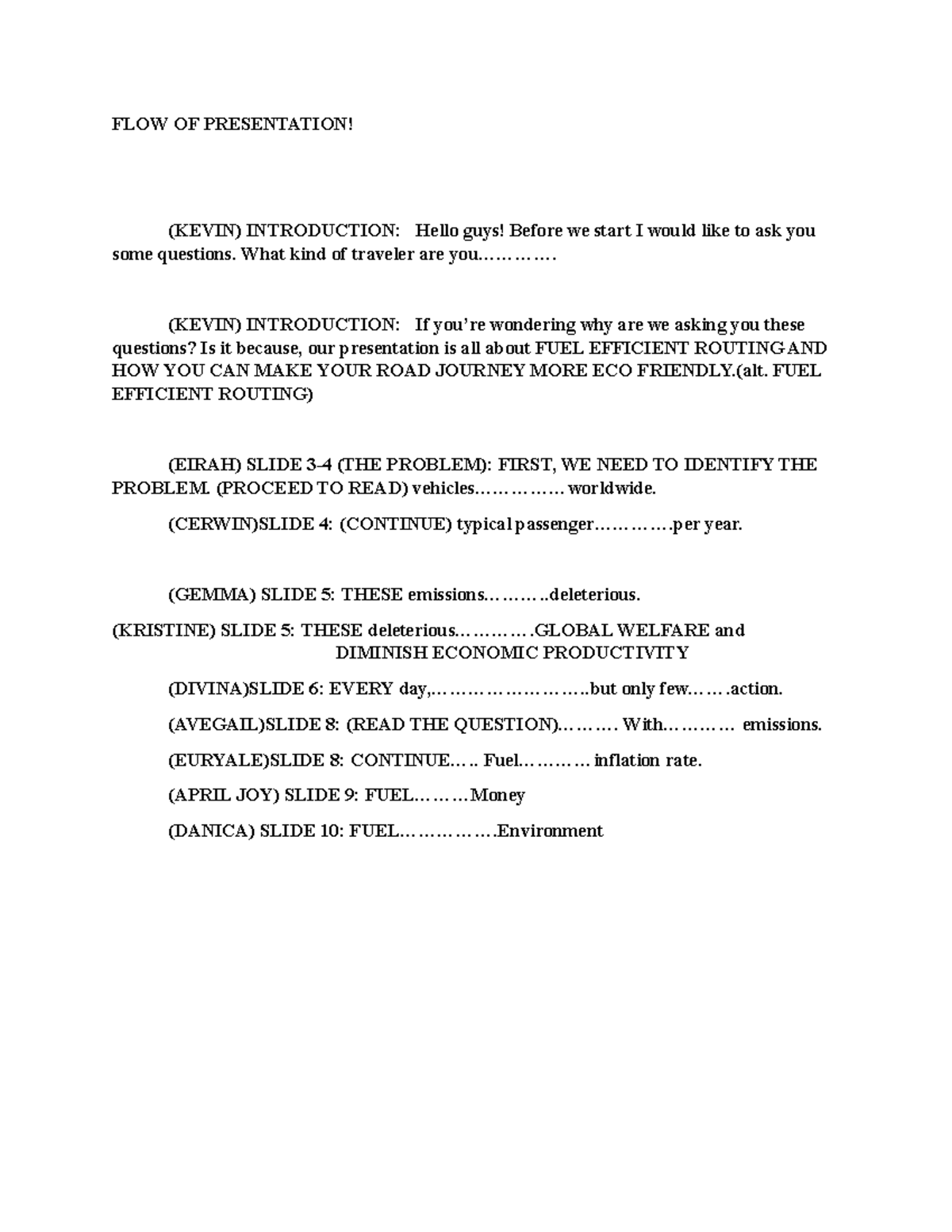 FLOW OF Presentation econ - FLOW OF PRESENTATION! (KEVIN) INTRODUCTION ...