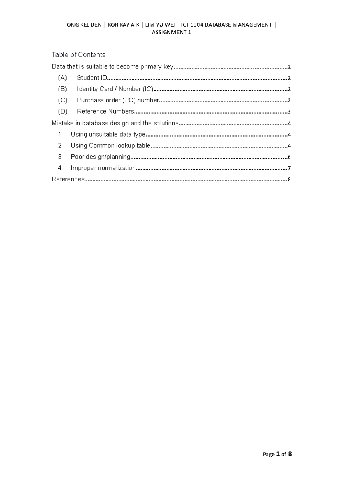 Database-Assignment - ONG KEL DEN KOR KAY AIK LIM YU WEI ICT 1104 ...