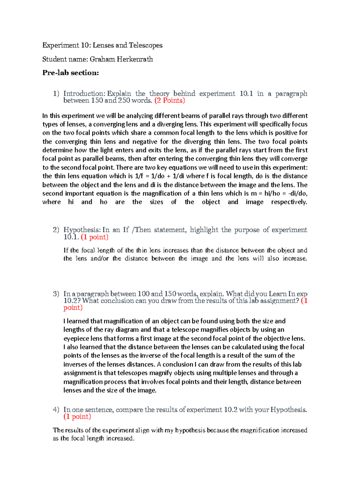 Rapport 10 - lab report for experiment 10 - Experiment 10: Lenses and Telescopes Student name ...