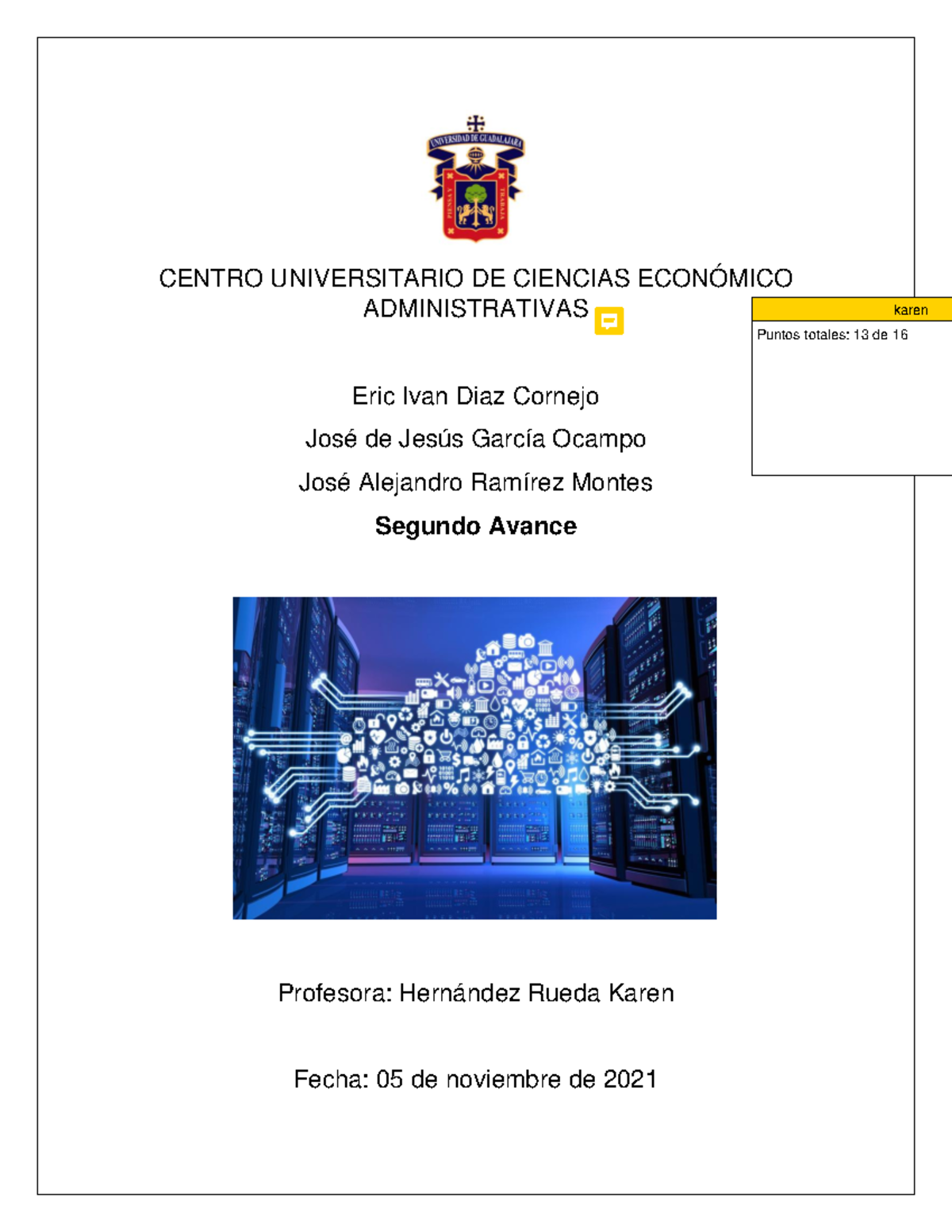 Ejem Avance 2 - trabajo - CENTRO UNIVERSITARIO DE CIENCIAS ECONÓMICO ...