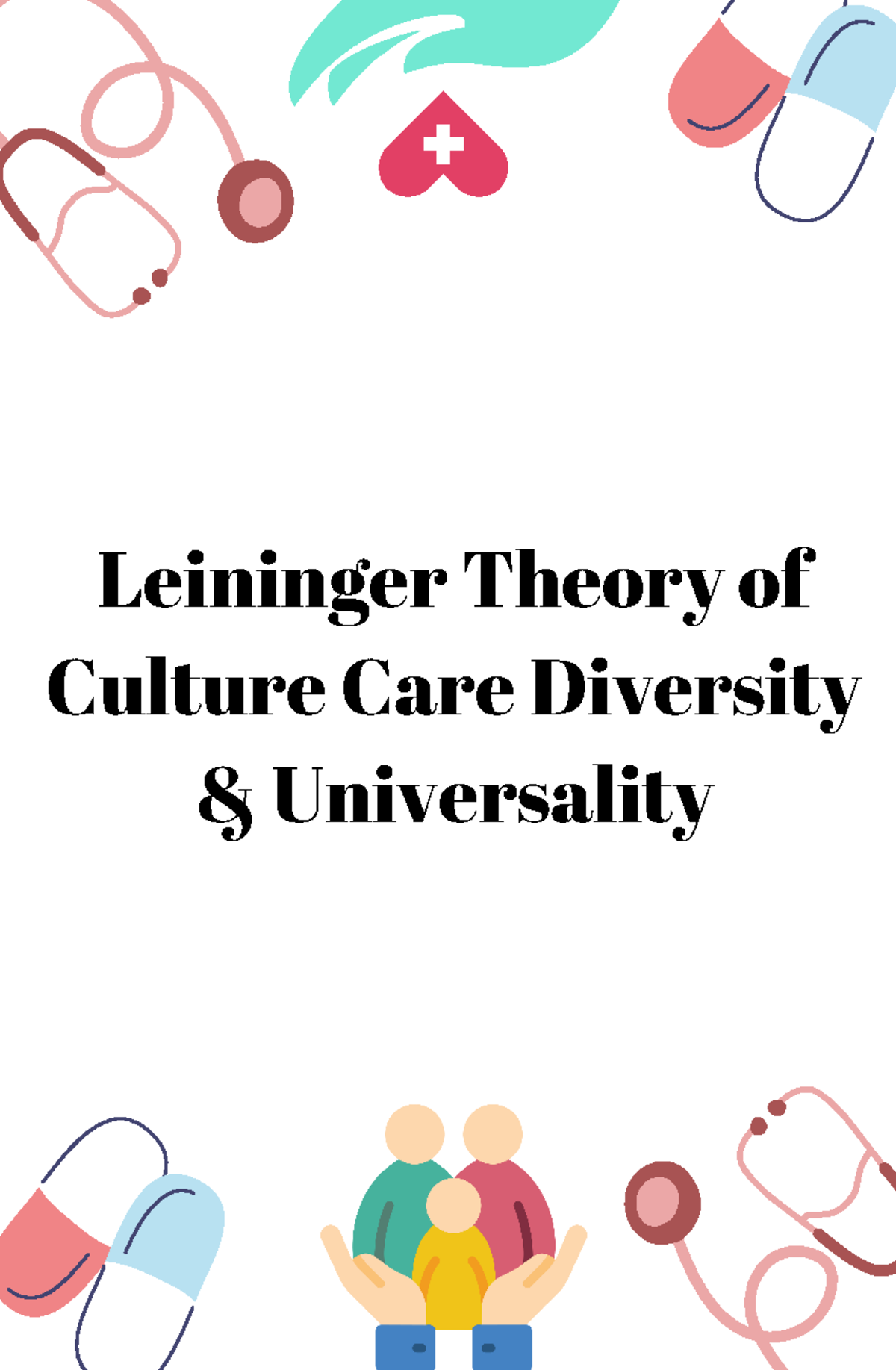 Dr. Madeleine Leininger (Theory of Culture Care Diversity and ...