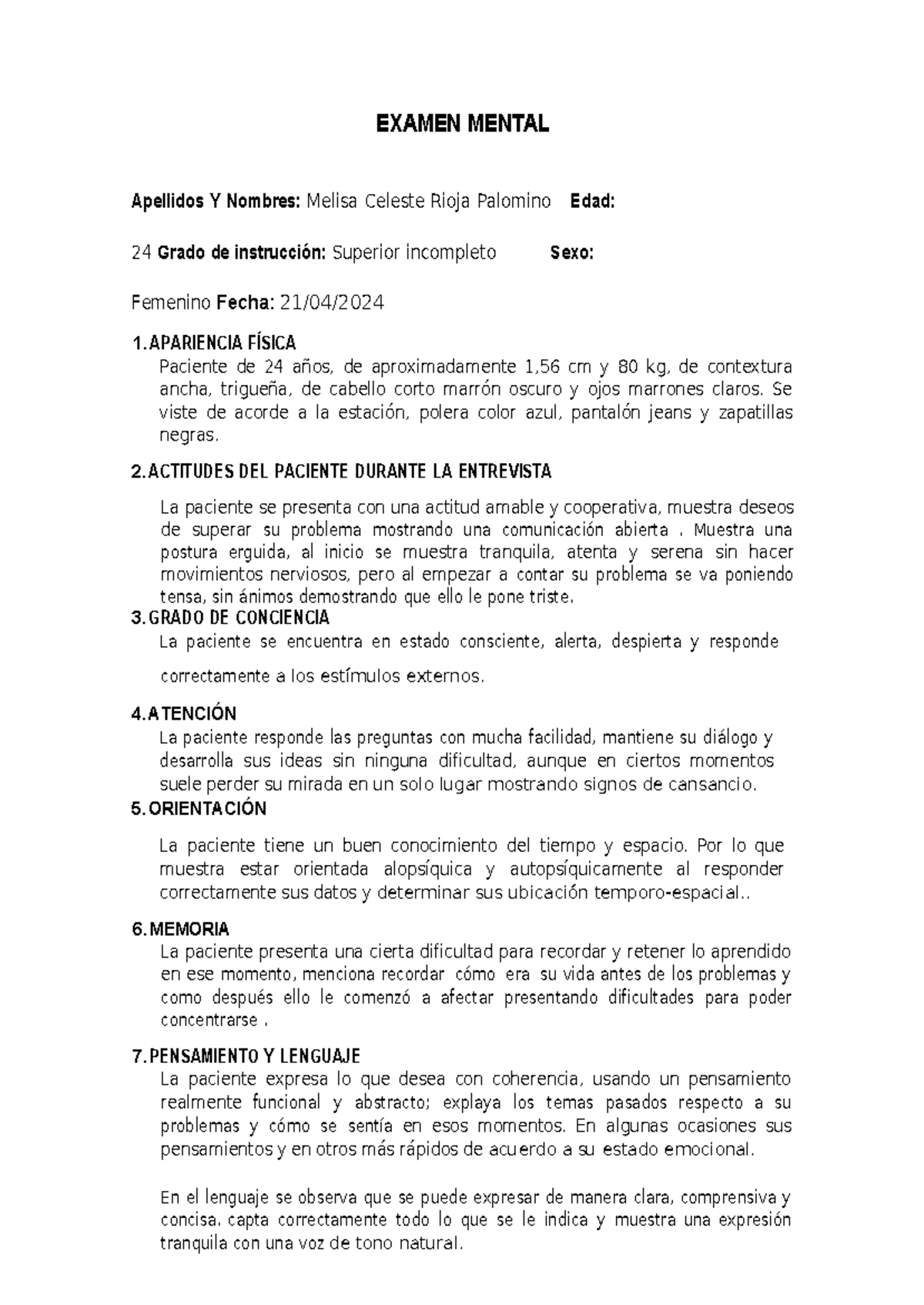 Examen Mental-paciente x - EXAMEN MENTAL Apellidos Y Nombres: Melisa ...