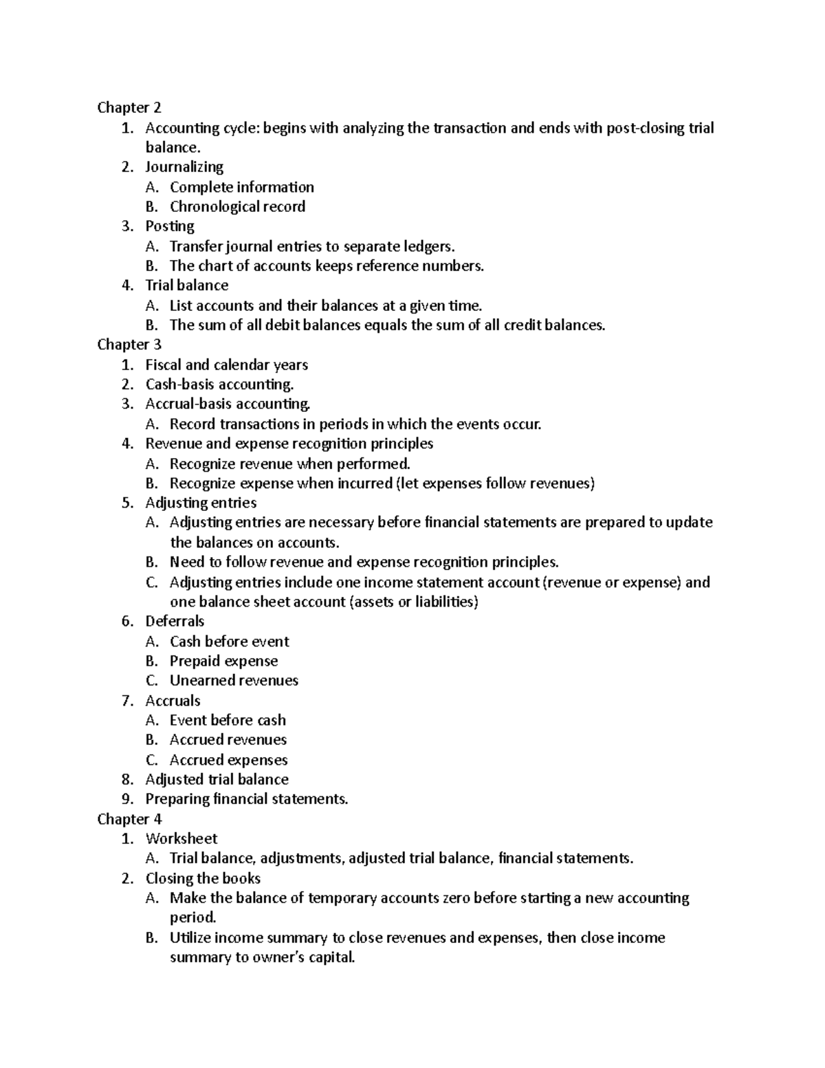 Chapter 2-4 - notes - Chapter 2 1. Accounting cycle: begins with ...
