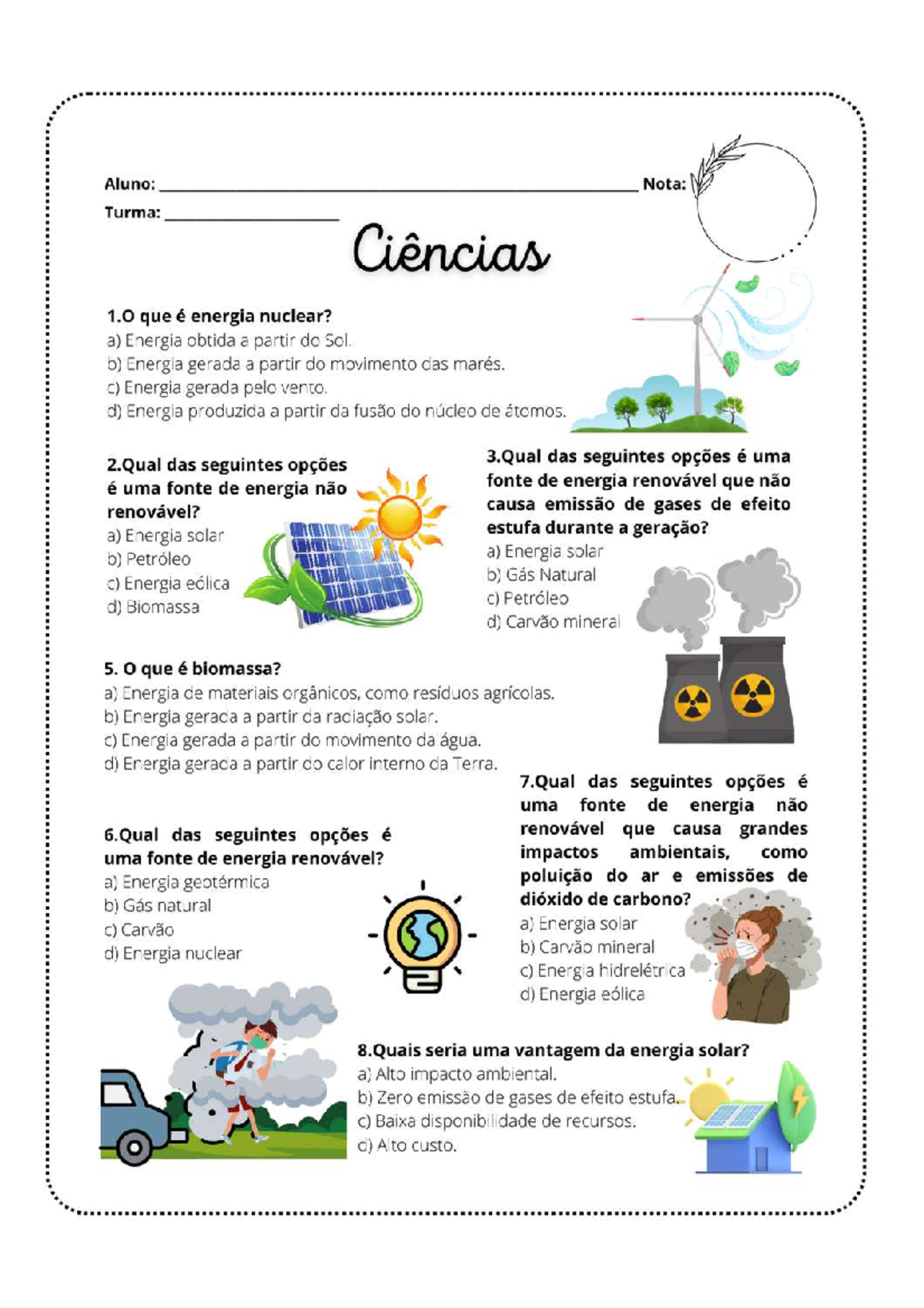 1000088599 - atividade - Aluno: Nota: Turma: Ciências 1 que é energia ...