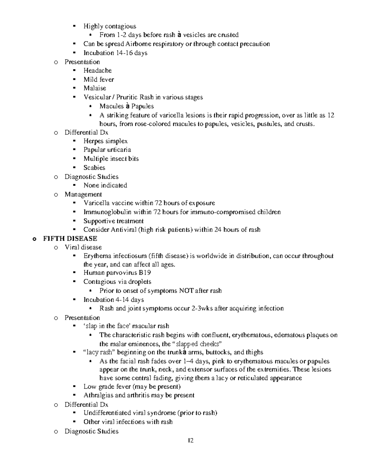 Dermatology Lecture Study Guide-12-29 - Highly contagious • From 1-2 ...