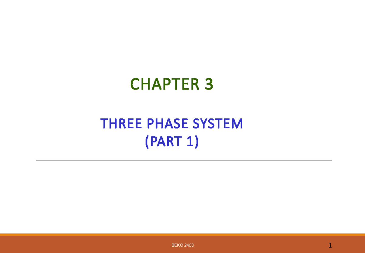Chapter 3 - Three-Phase System - CHAPTER 3 THREE PHASE SYSTEM (PART 1 ...