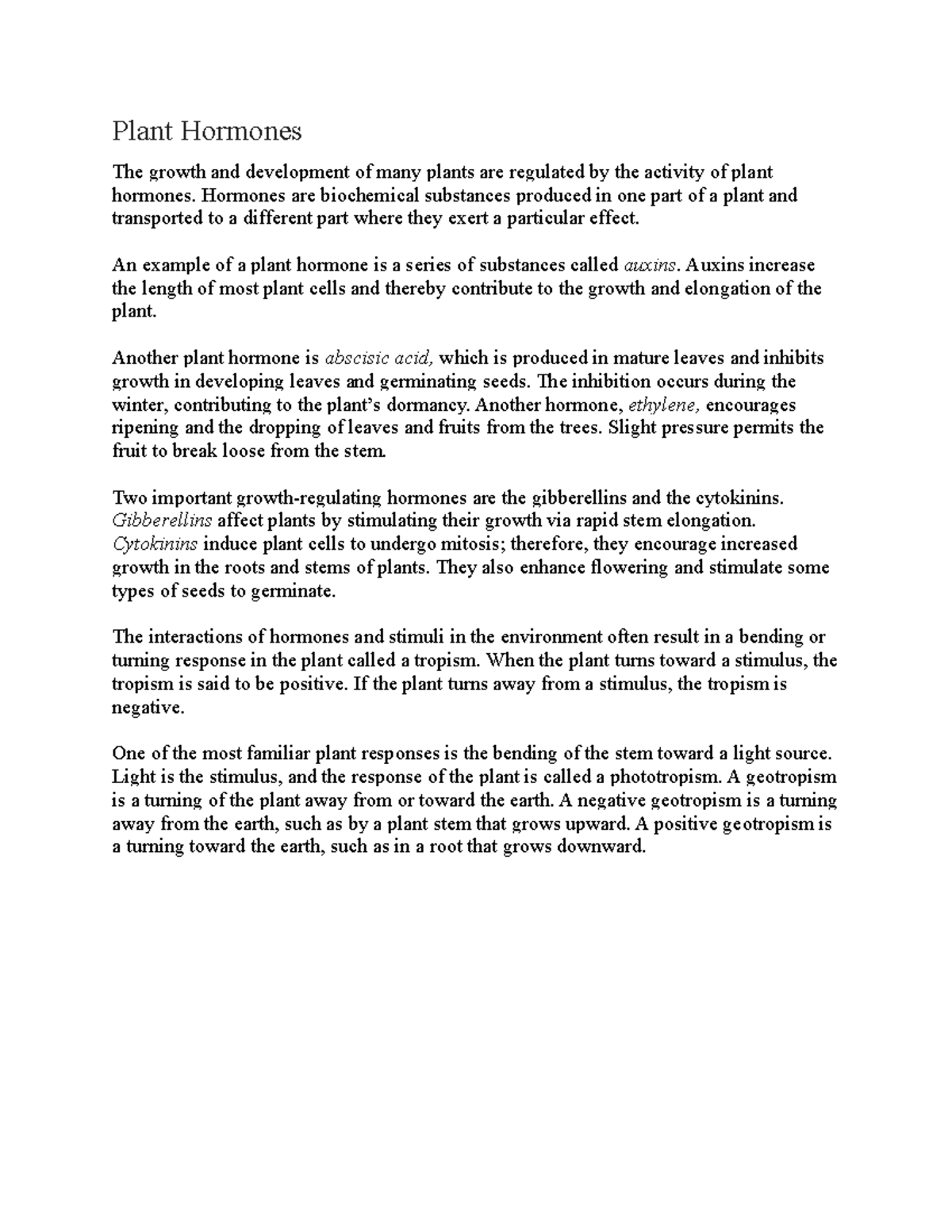 Plant Hormones - Plant Hormones The growth and development of many ...