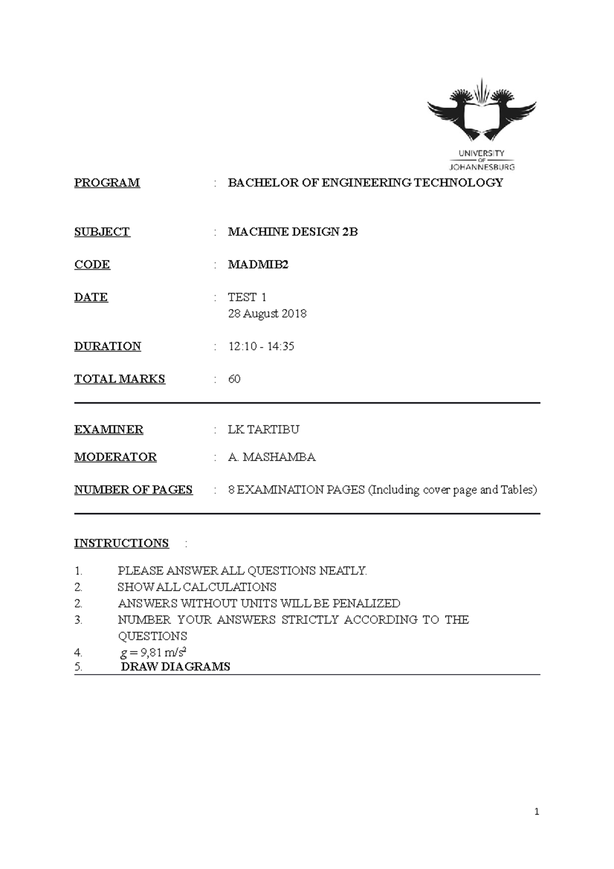 Test 1 august 2018 - PROGRAM : BACHELOR OF ENGINEERING TECHNOLOGY ...