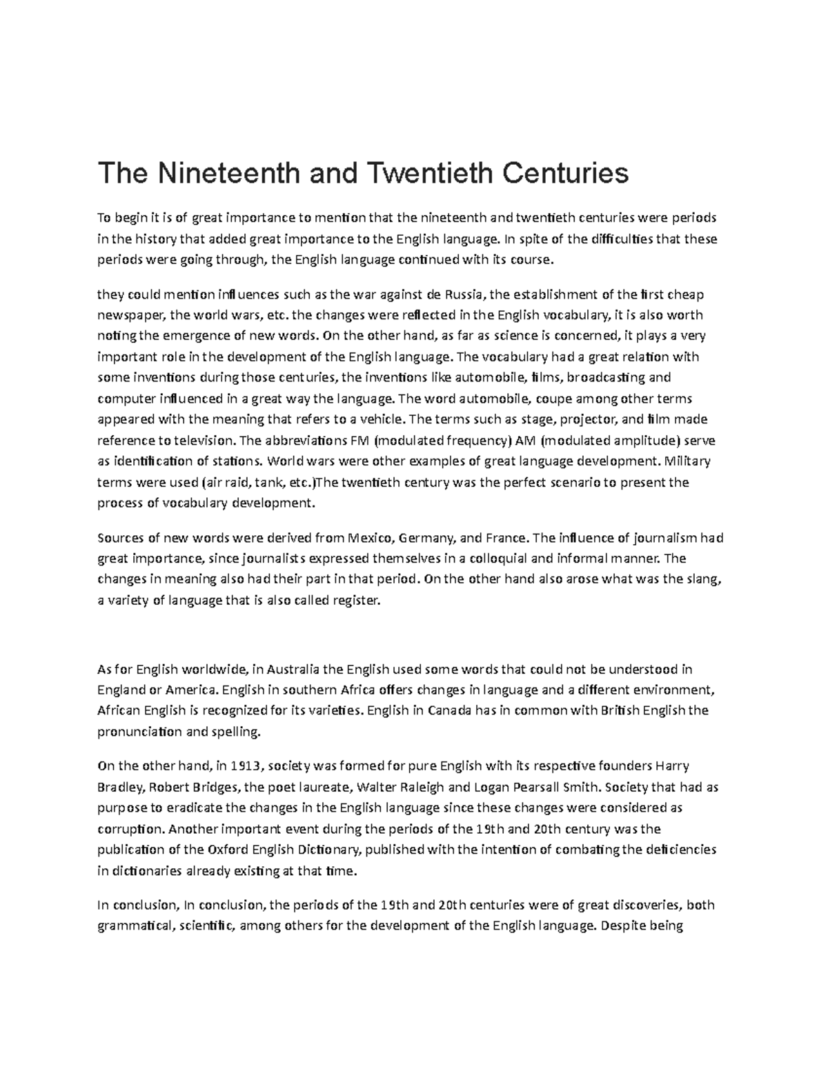 The Nineteenth and Twentieth Centuries - In spite of the difficulties ...