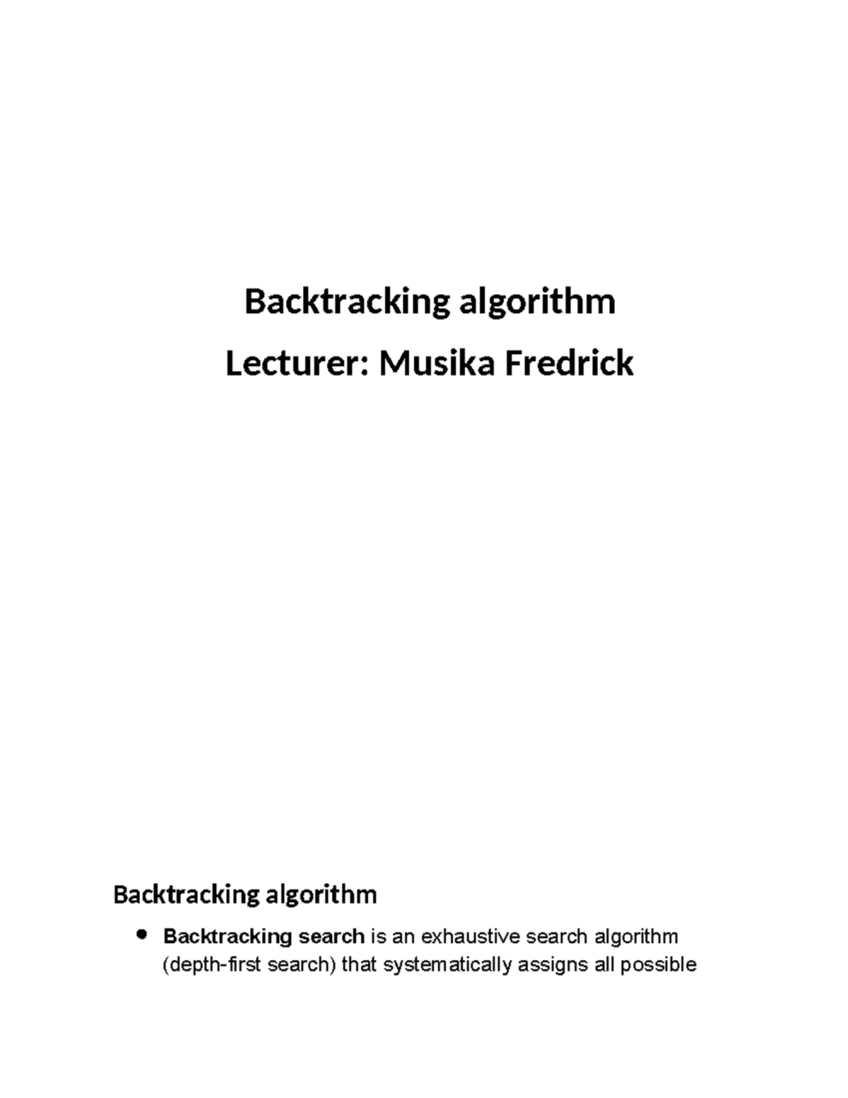 Back tracking and Branch and bound - Backtracking algorithm Lecturer ...