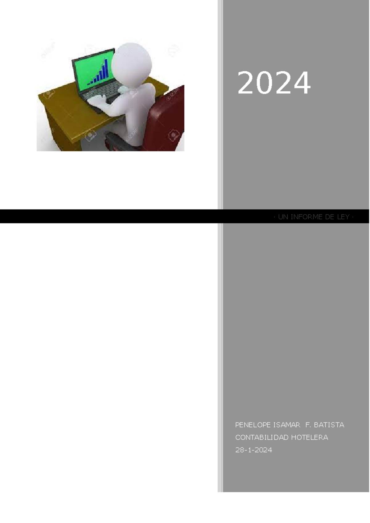 Informe de ley contabilidad hotelera - 2024 PENELOPE ISAMAR F. BATISTA ...