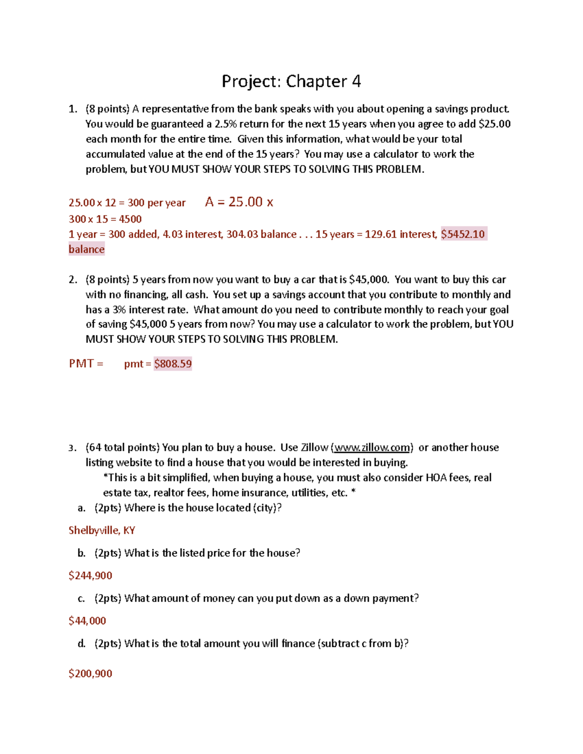 Project Chapter 4(2) (1) - Project: Chapter 4 (8 points) A representative from the bank speaks ...