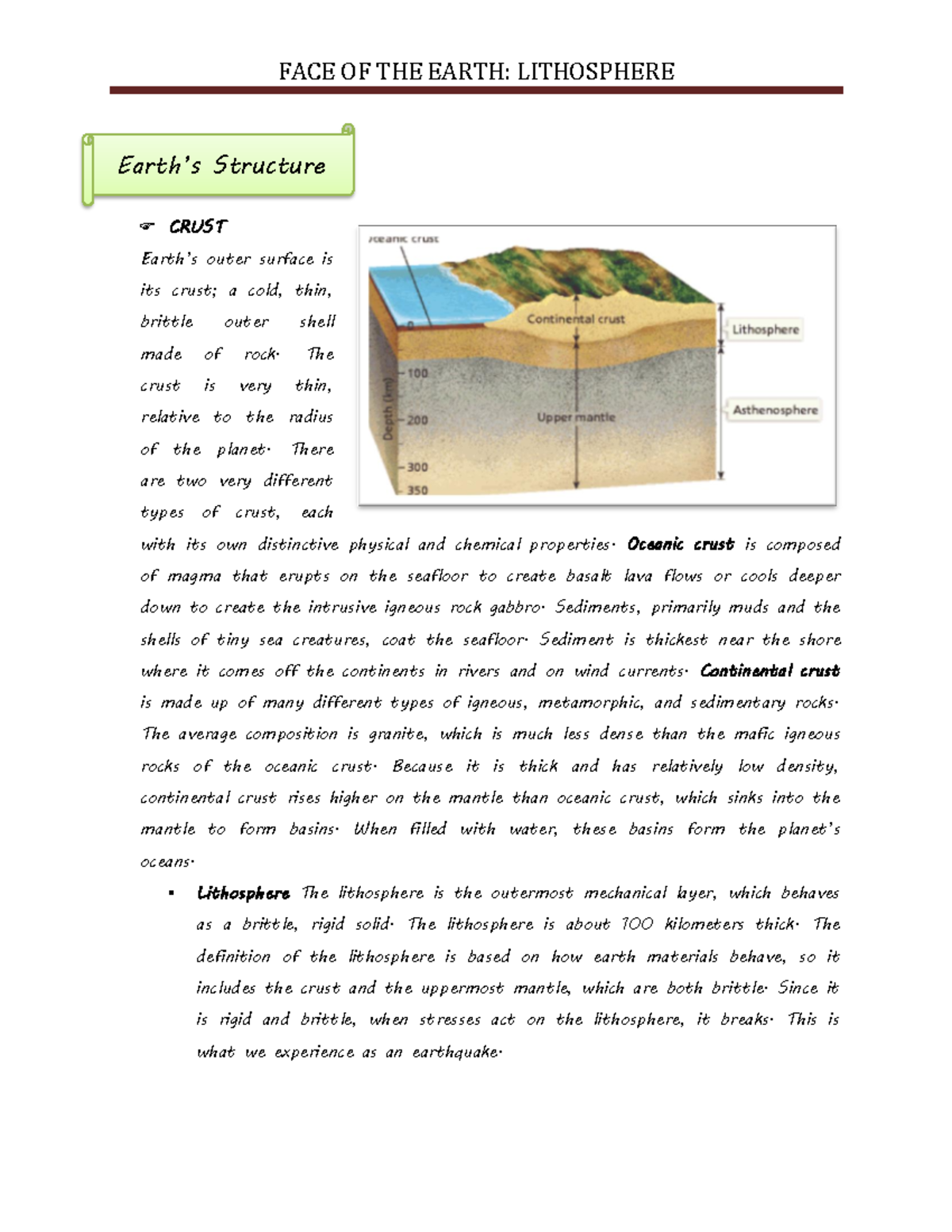 Module 4 Lithosphere - CRUST Earth8s outer surface is its crust; a cold ...