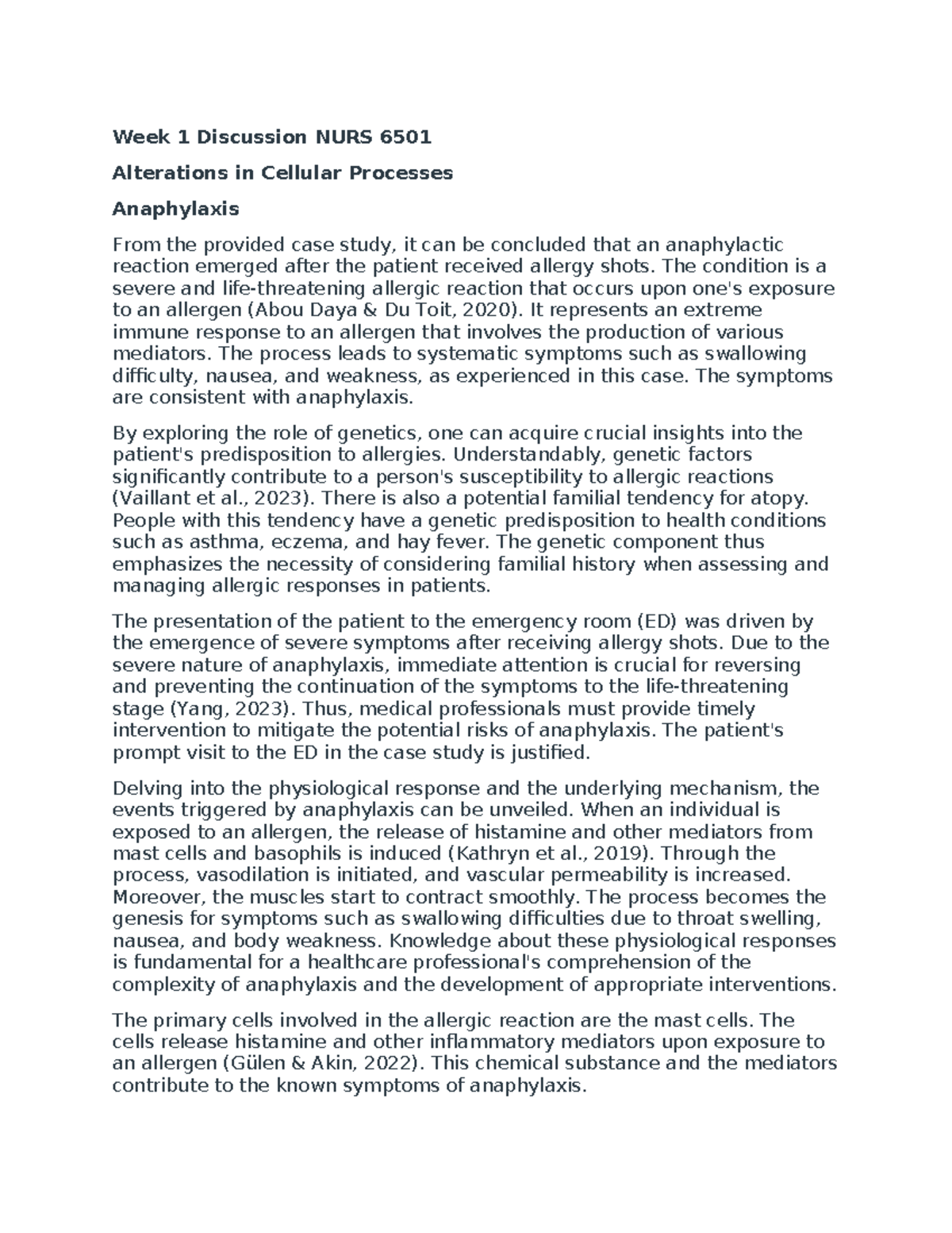 Week 1 Discussion NURS 6501 - Week 1 Discussion NURS 6501 Alterations in Cellular Processes ...