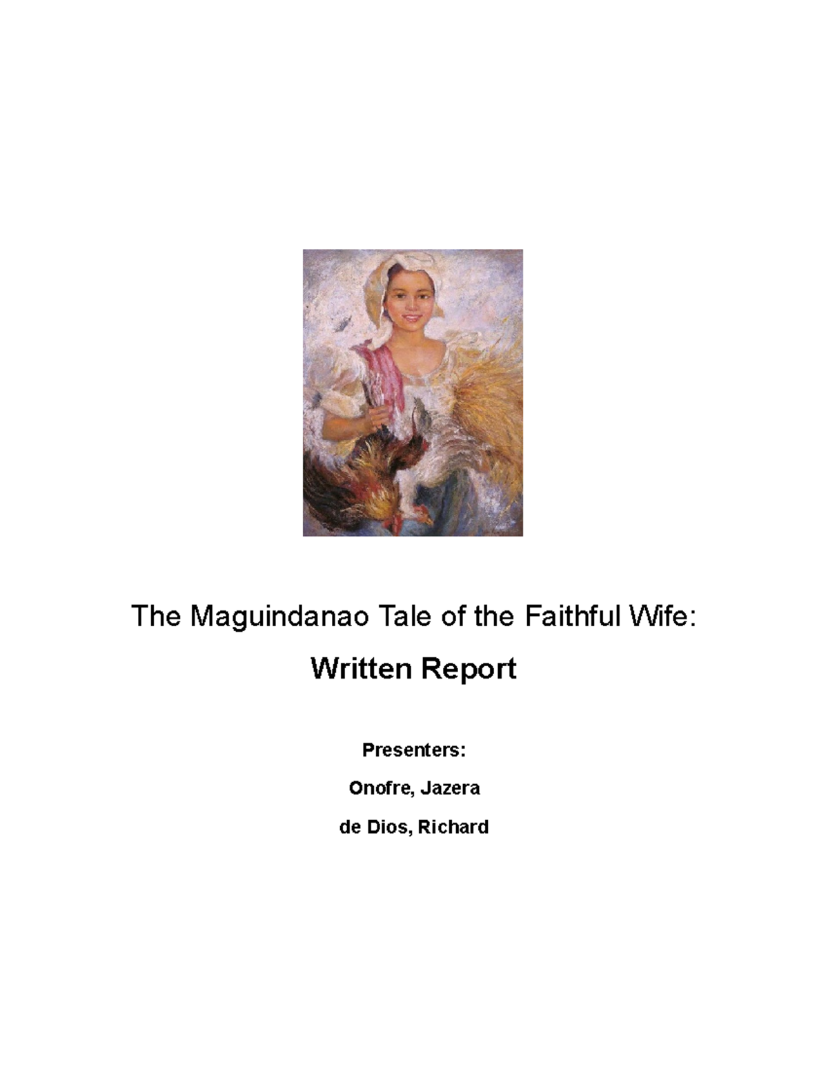 Written Report Lit10 - The Maguindanao Tale of the Faithful Wife ...