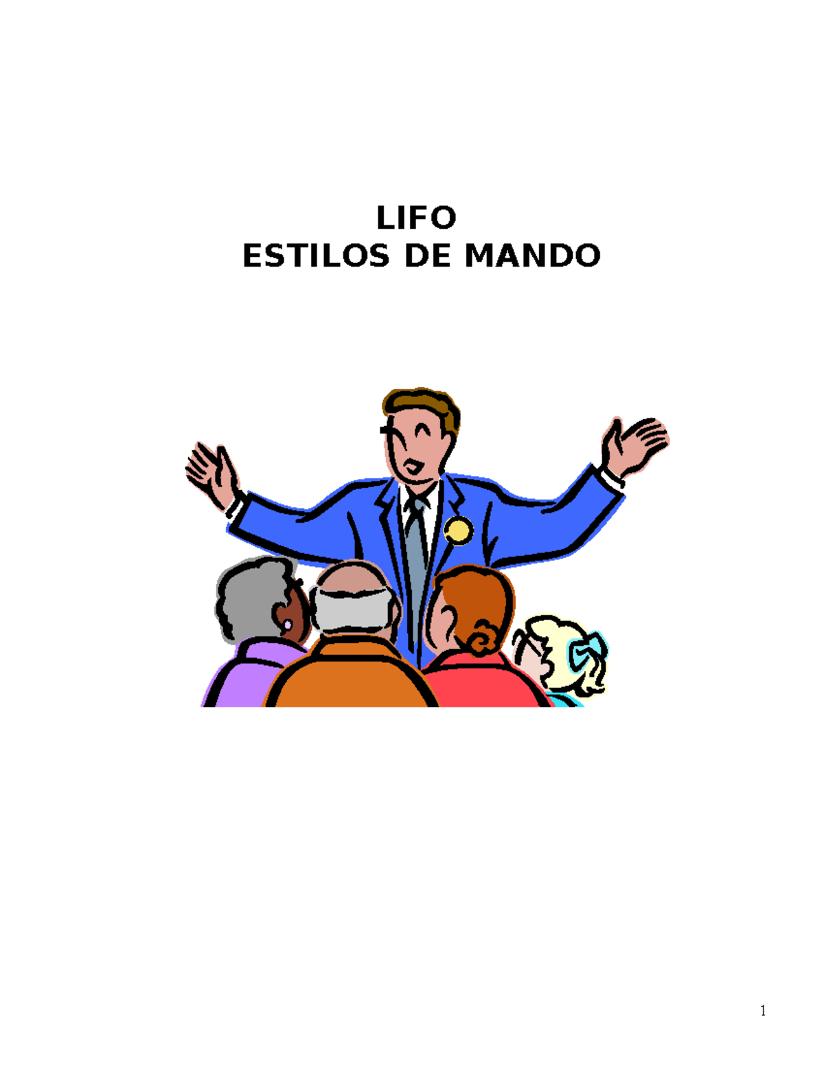 Test LIFO (manual) - ... - LIFO ESTILOS DE MANDO INDICE OBJETIVO DEL ...