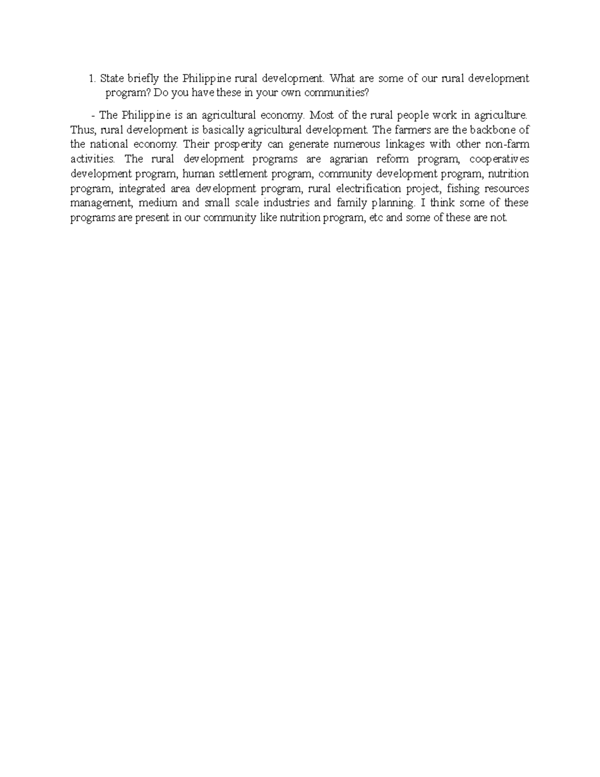 State briefly the Philippine rural development - What are some of our ...