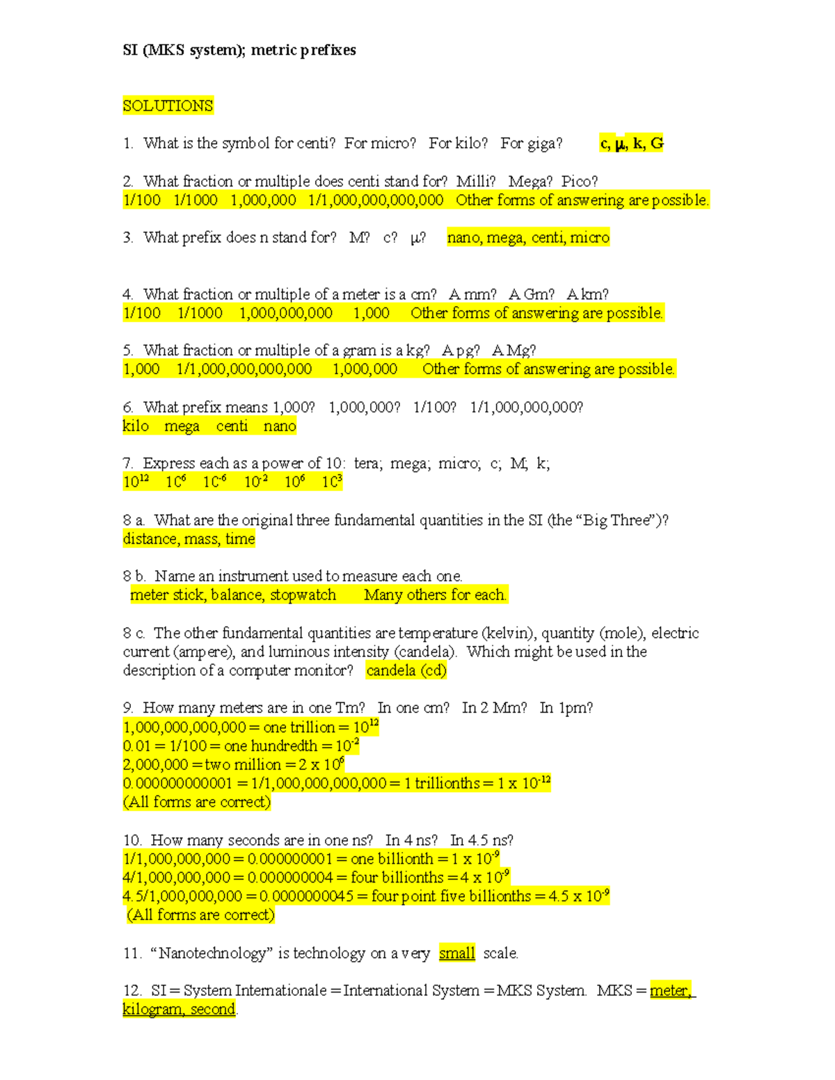 Metric prefixes and the big 3 Solutions - SI (MKS system); metric ...