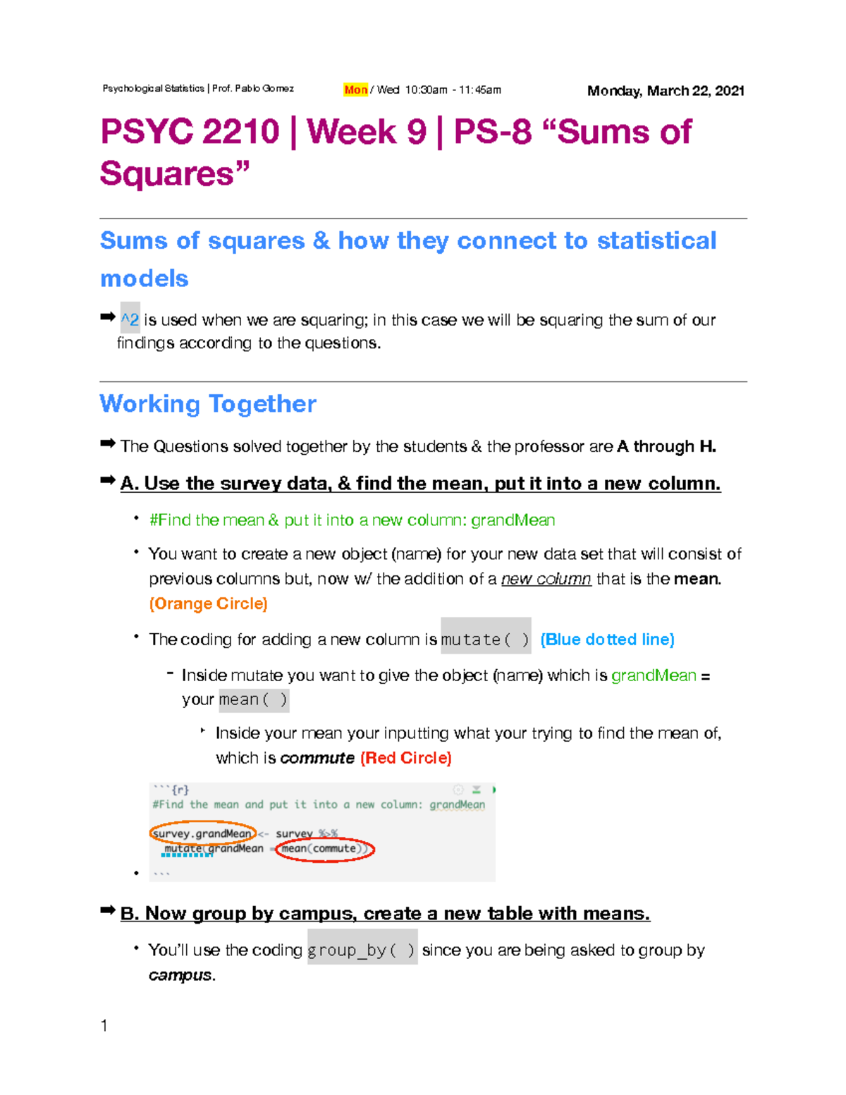 Psyc 2210 ~~ Week 9 Mon Lecture Notes Psychological Statistics Prof Pablo Gomez Mon Wed